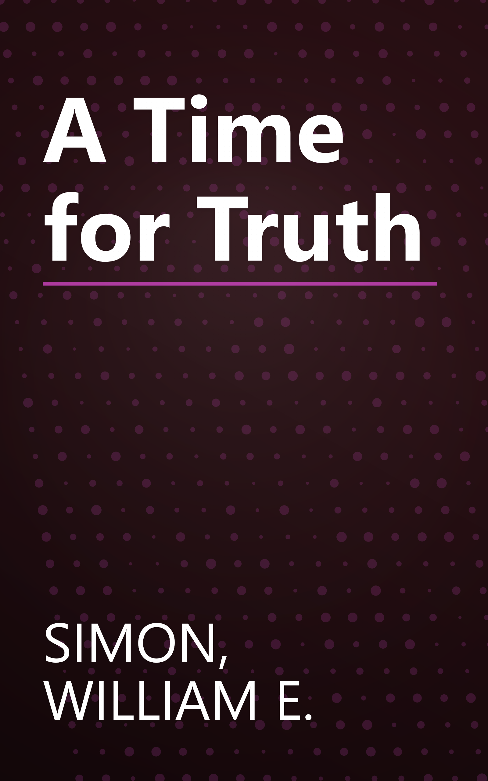 A Time for Truth book cover
