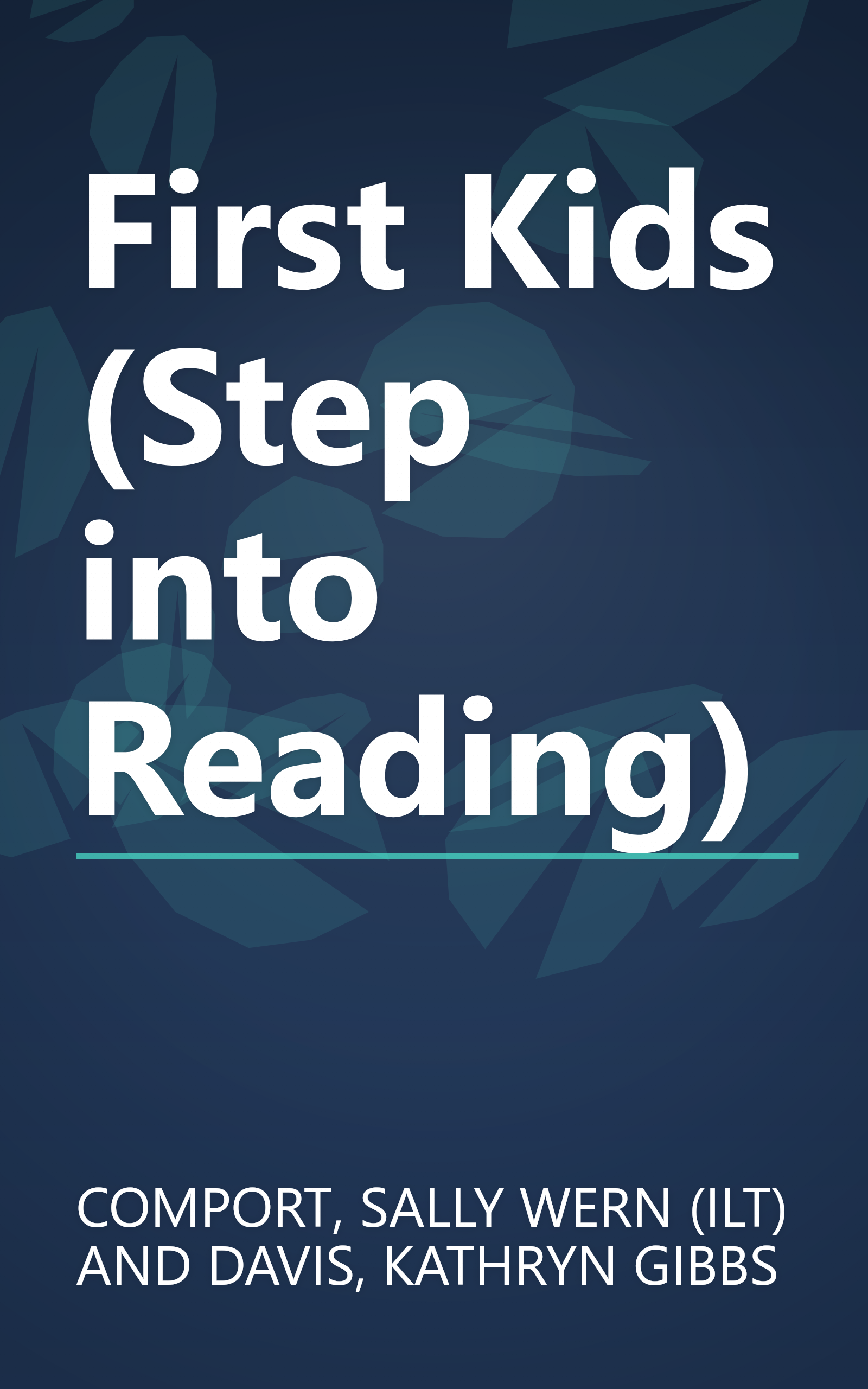 First Kids (Step into Reading) book cover