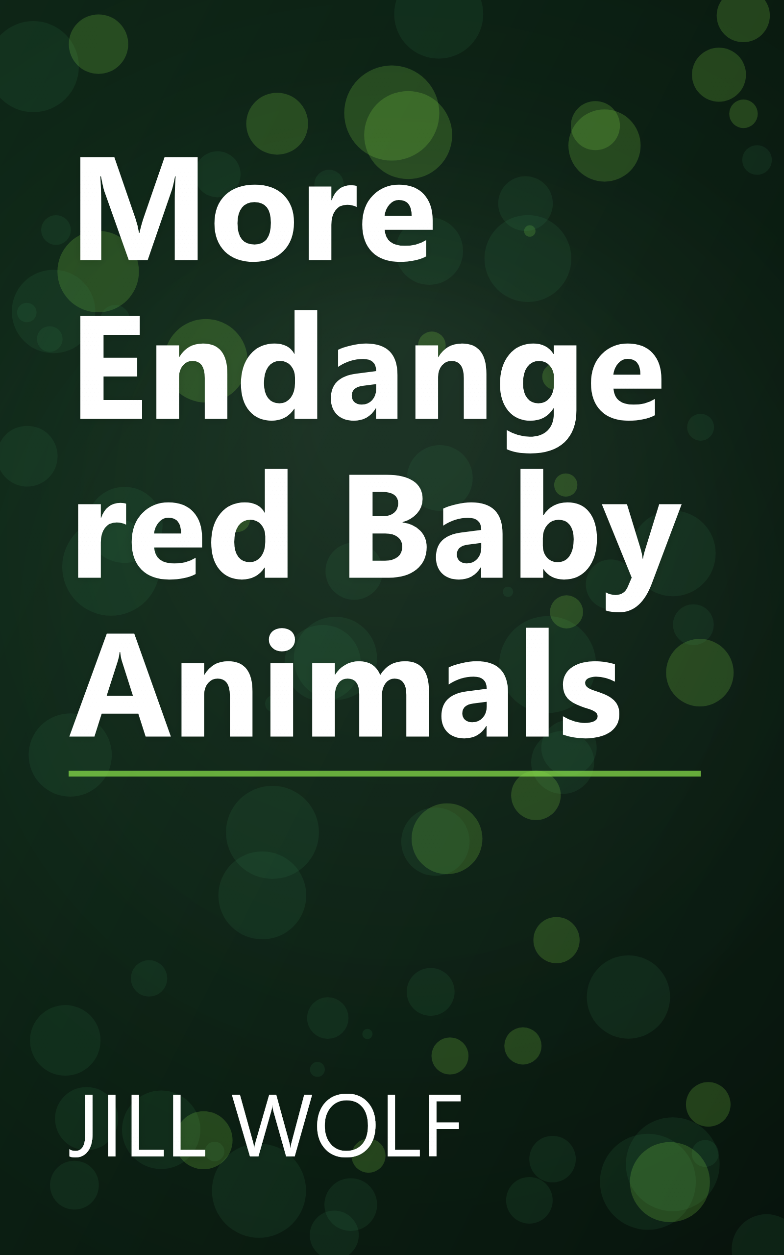 More Endangered Baby Animals book cover