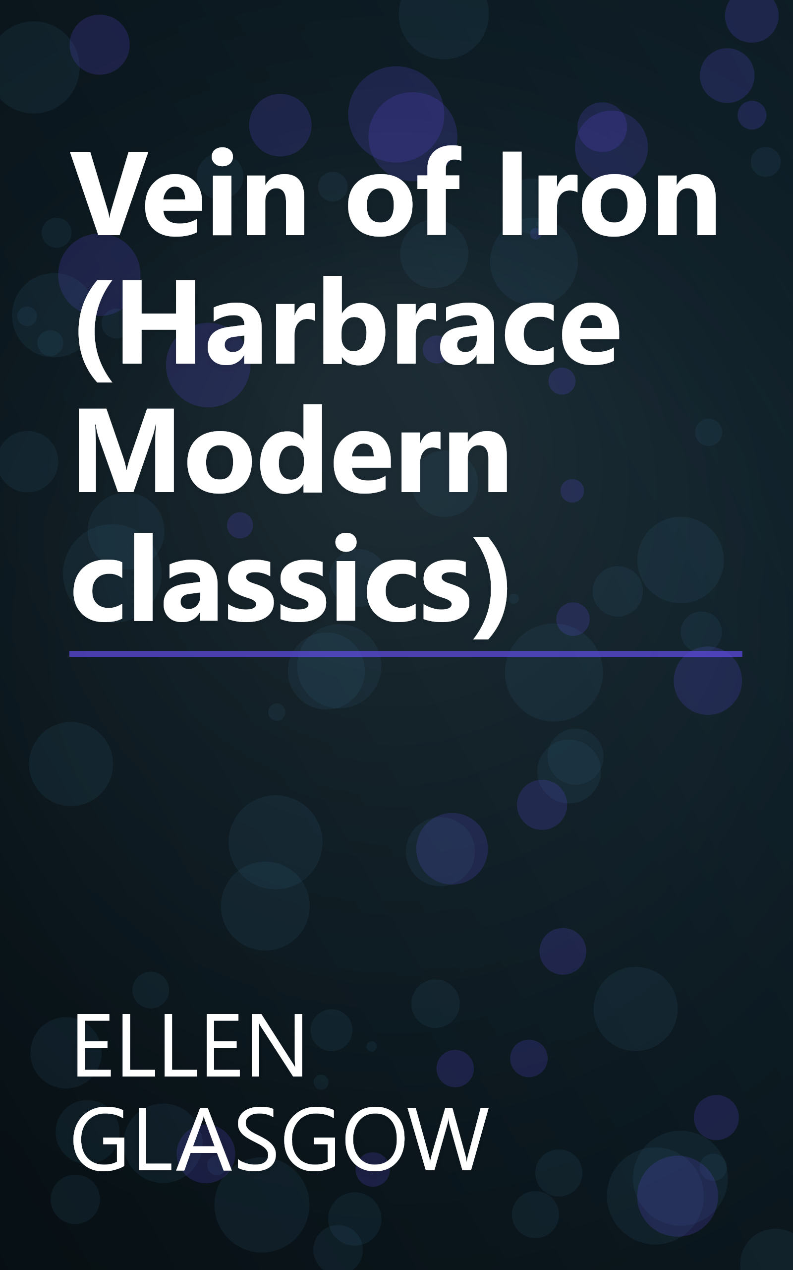 Vein of Iron (Harbrace Modern classics) book cover