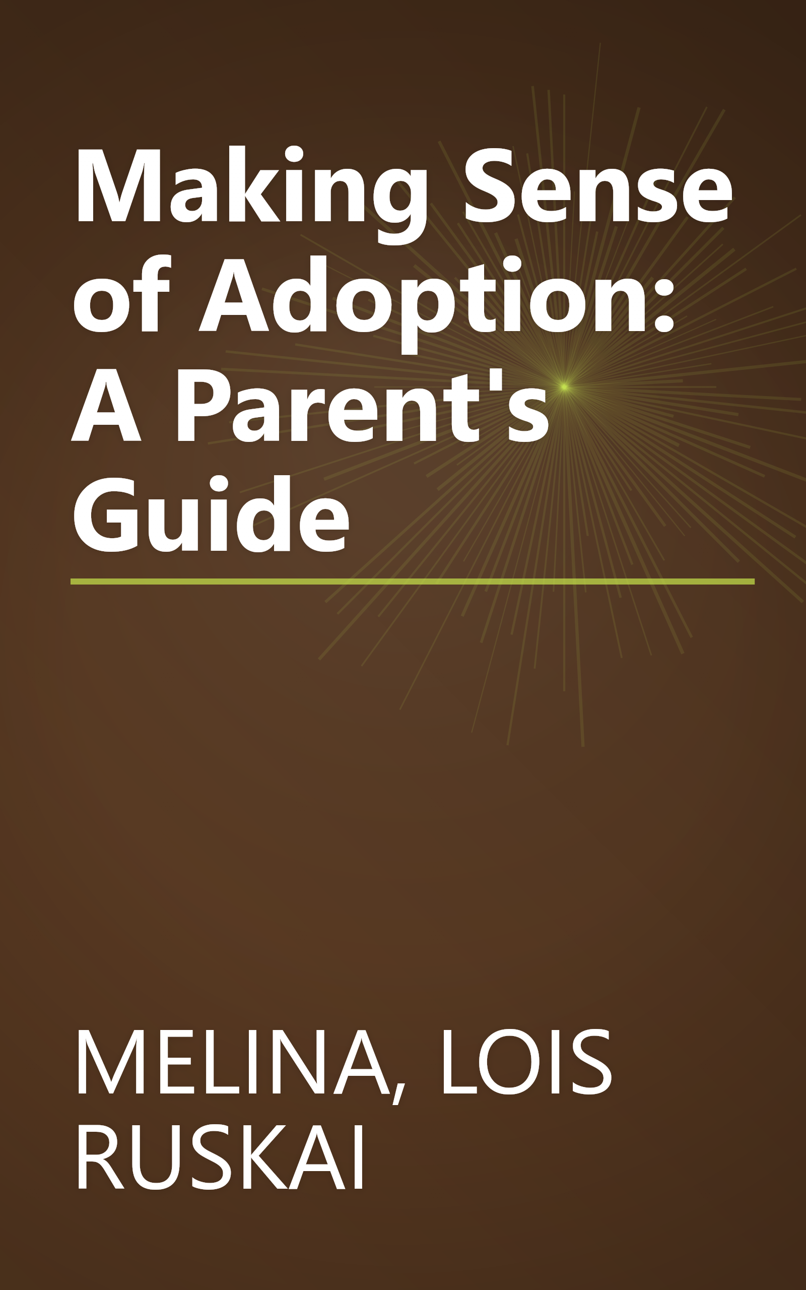 Making Sense of Adoption: A Parent's Guide book cover
