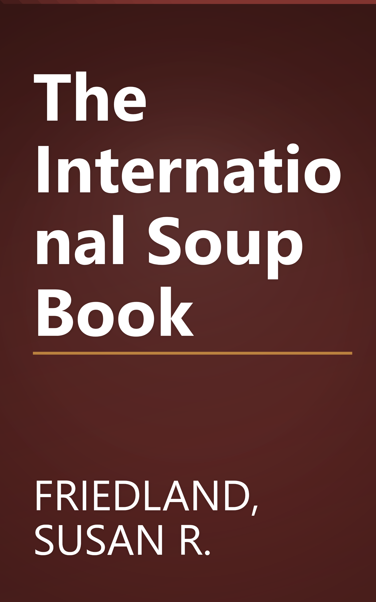The International Soup Book book cover