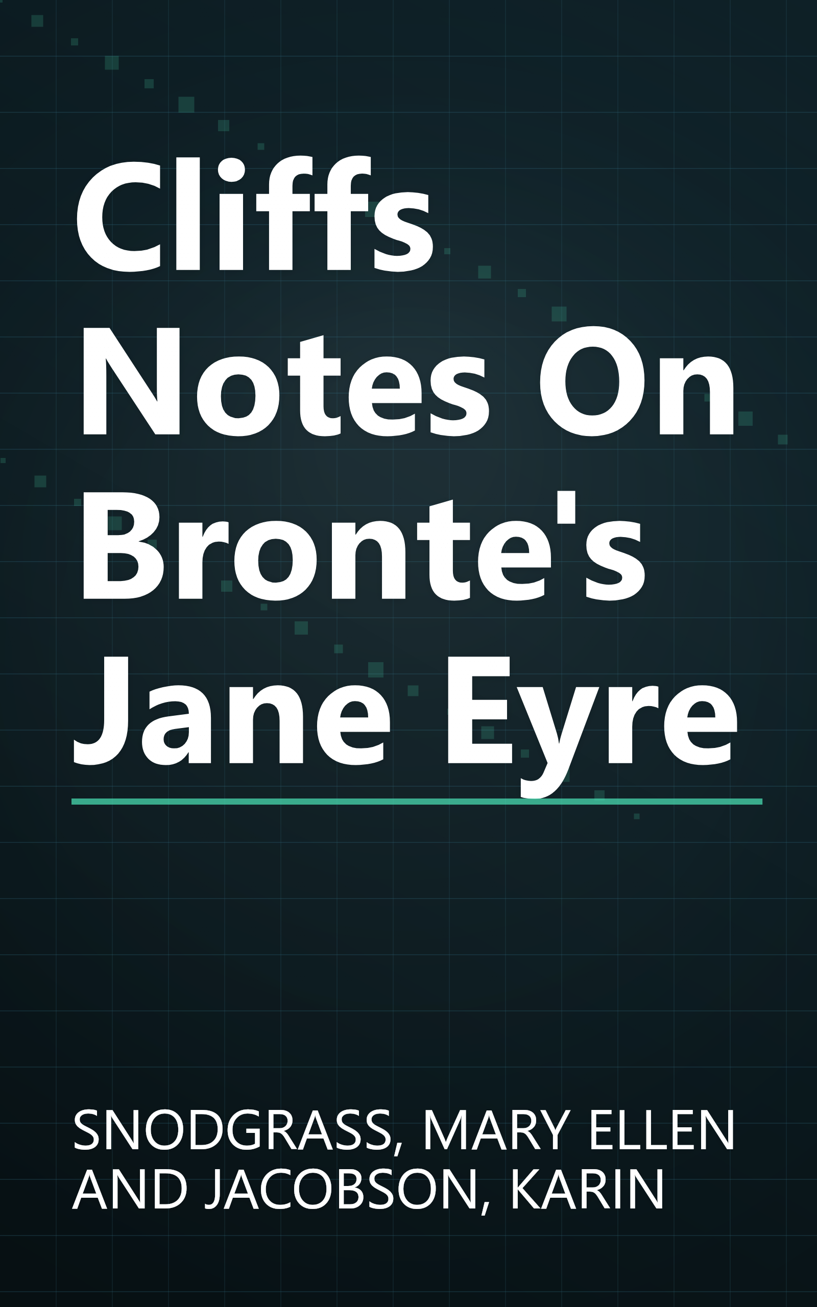 Cliffs Notes On Bronte's Jane Eyre book cover