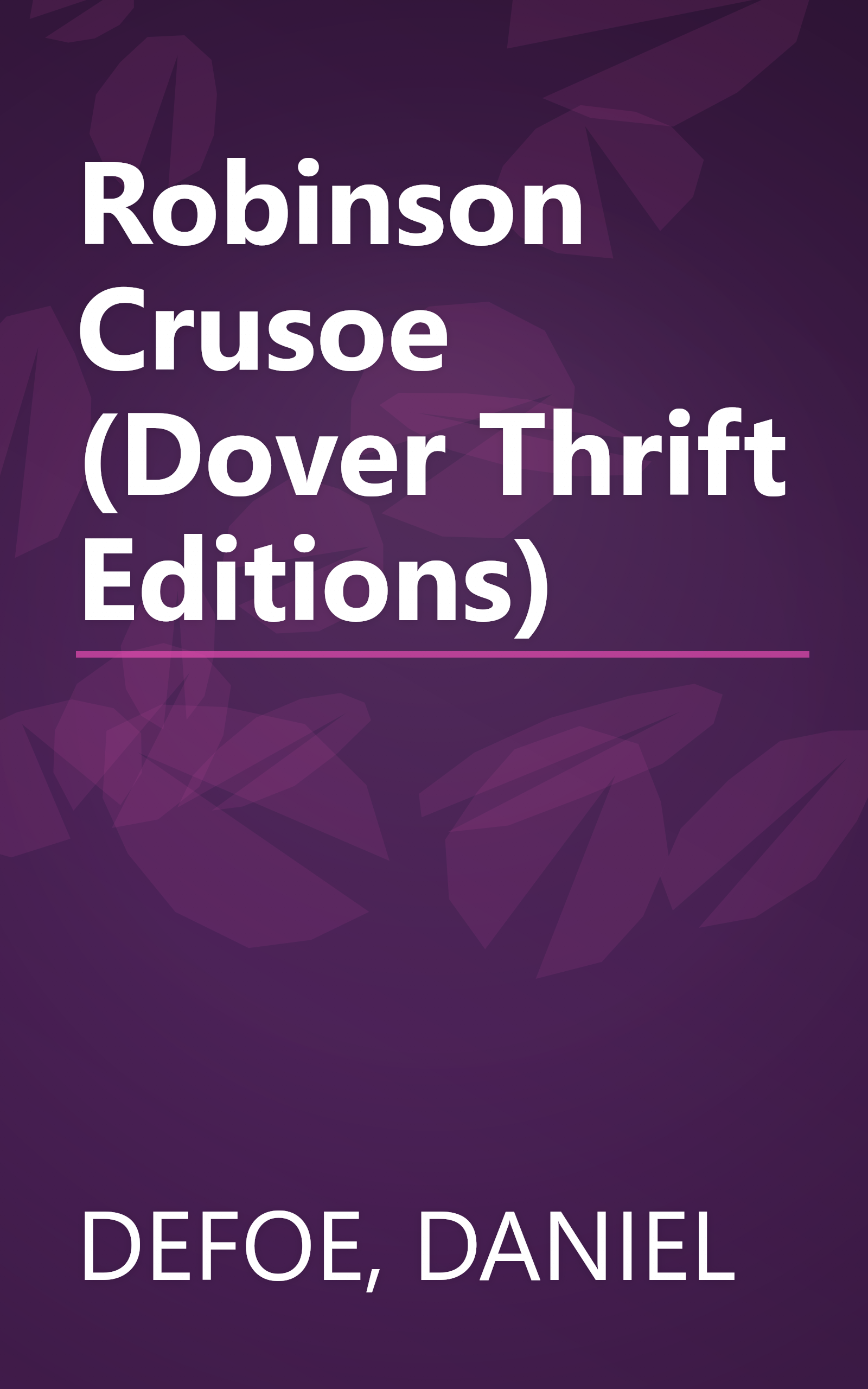 Robinson Crusoe (Dover Thrift Editions) book cover