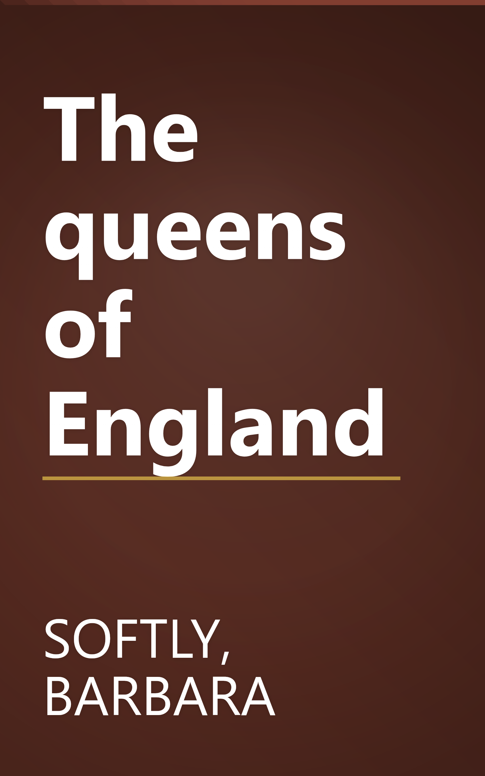 The queens of England book cover