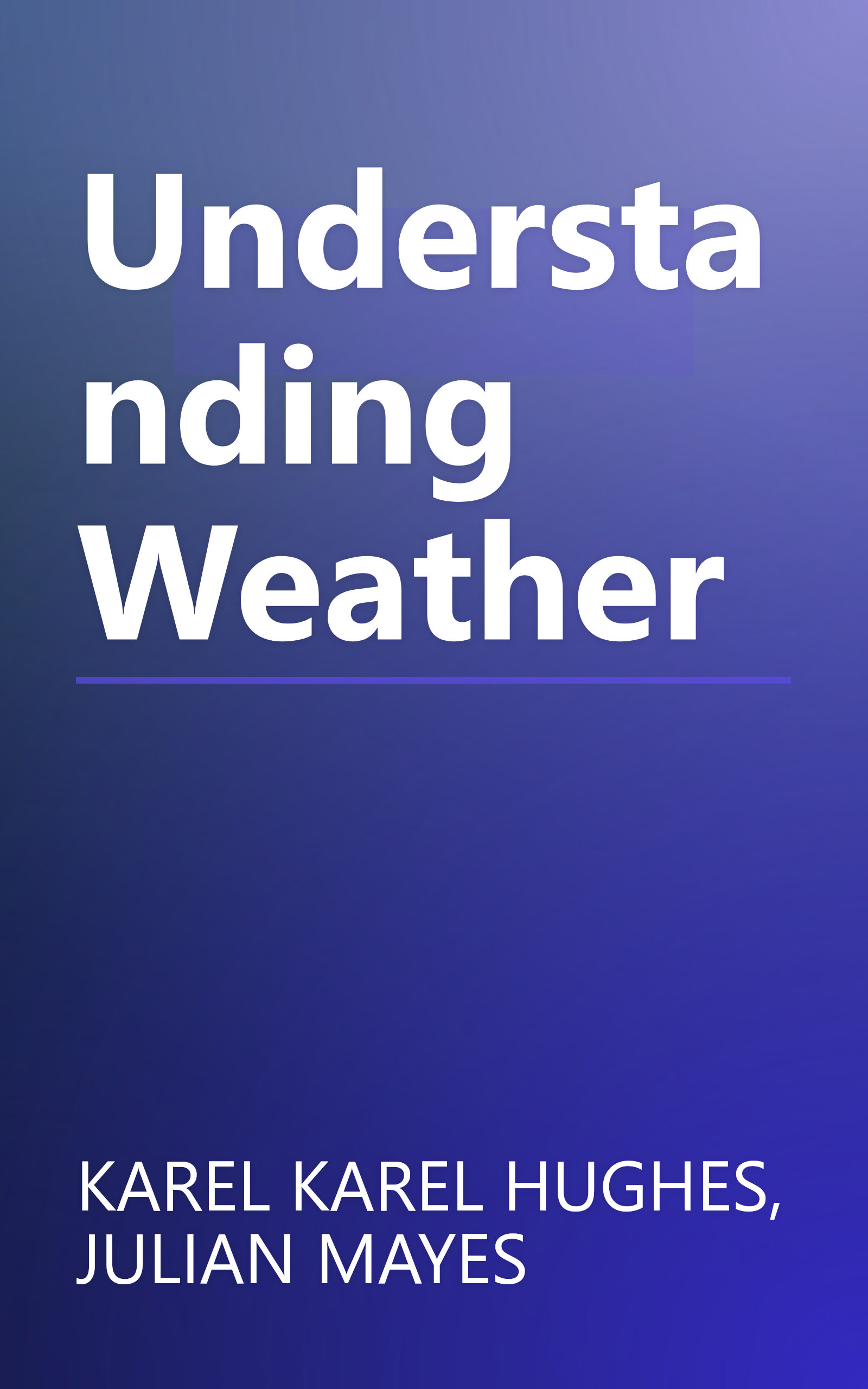 Understanding Weather book cover