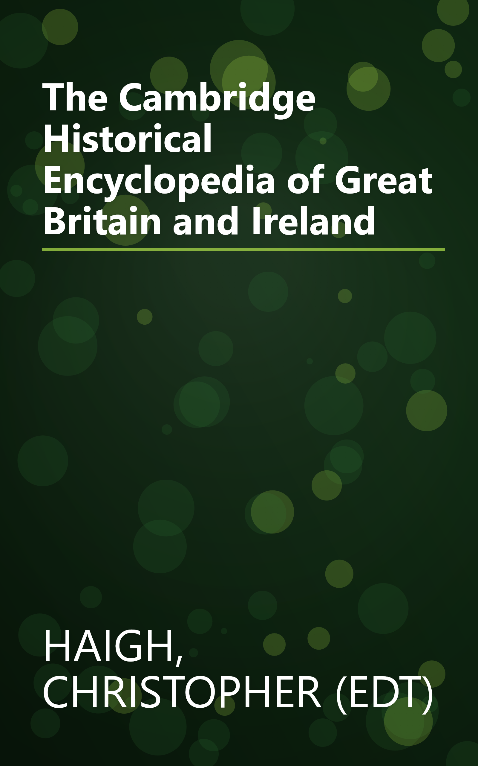 The Cambridge Historical Encyclopedia of Great Britain and Ireland book cover