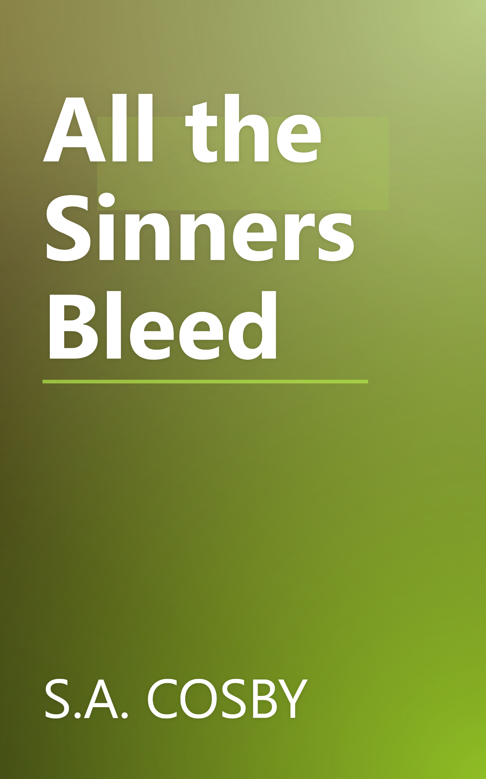 All the Sinners Bleed book cover