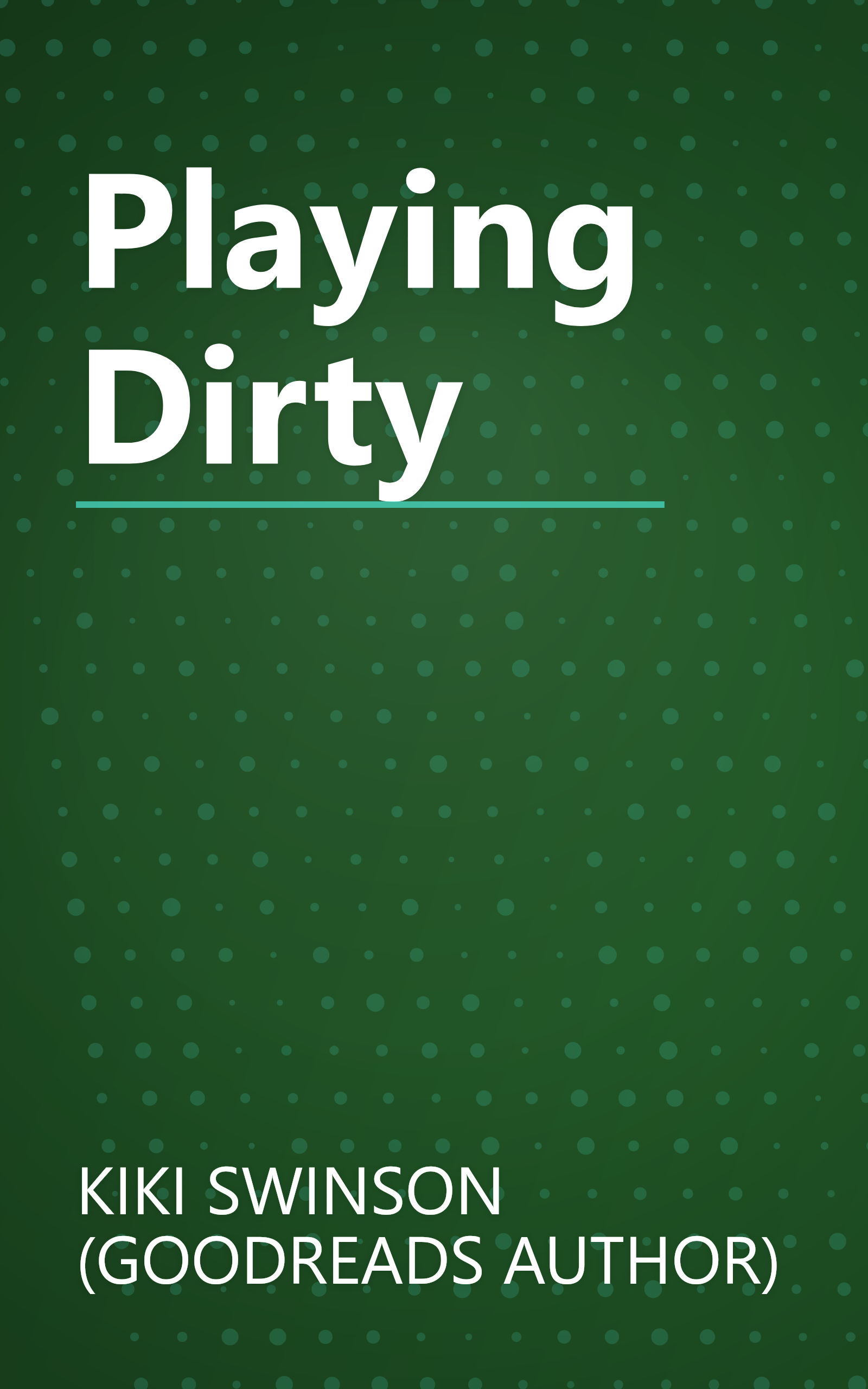 Playing Dirty book cover