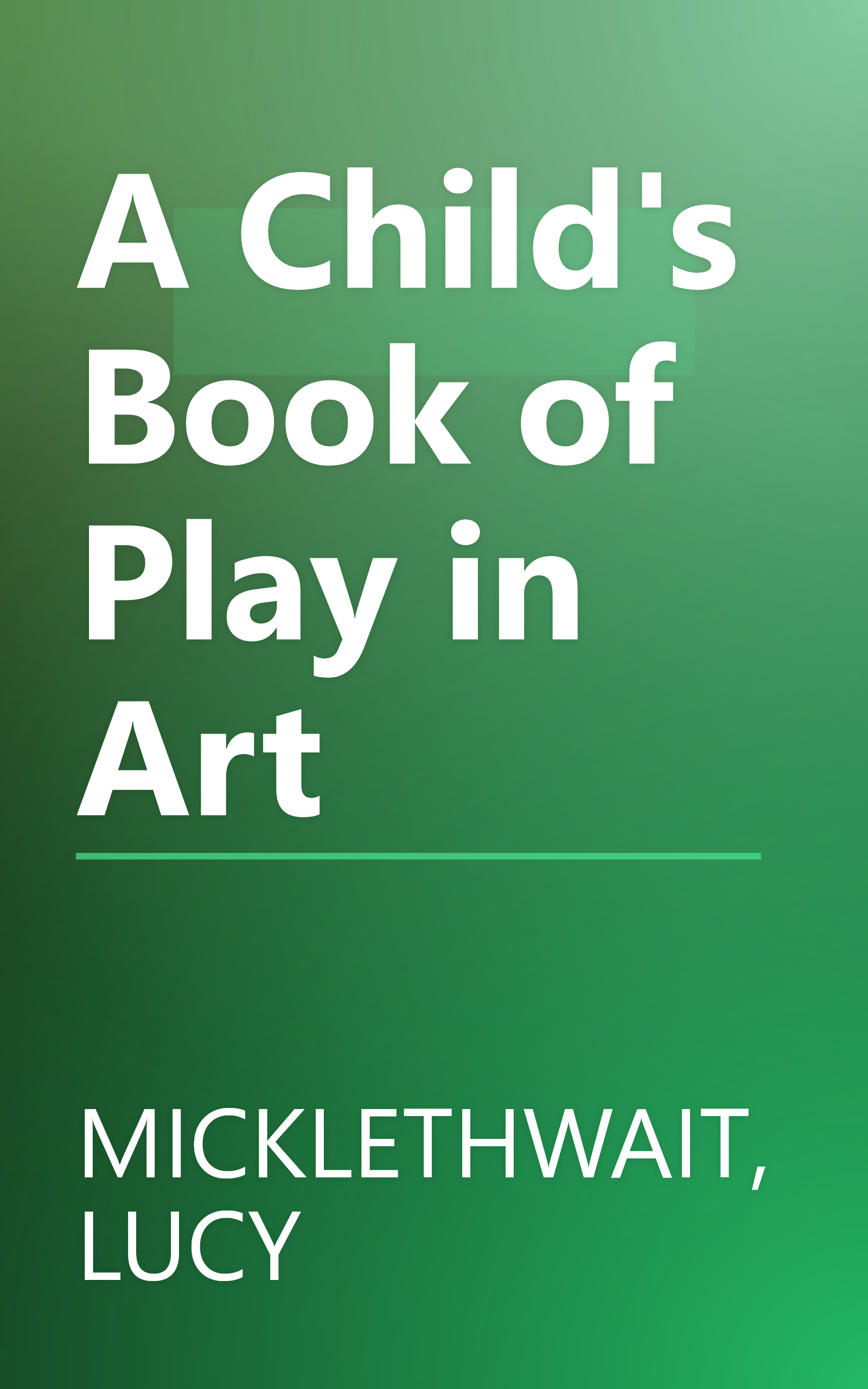 A Child's Book of Play in Art book cover