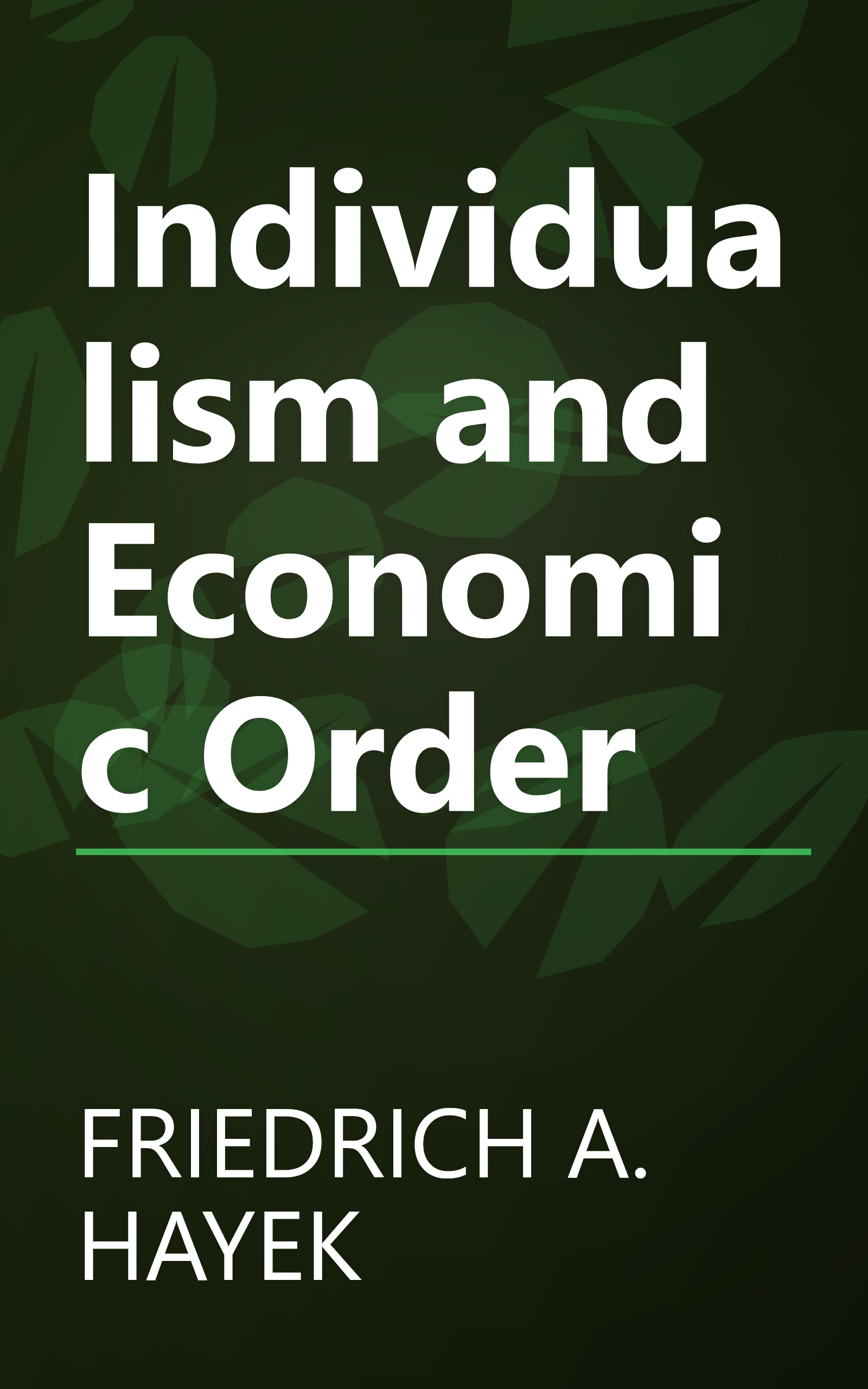 Individualism and Economic Order book cover