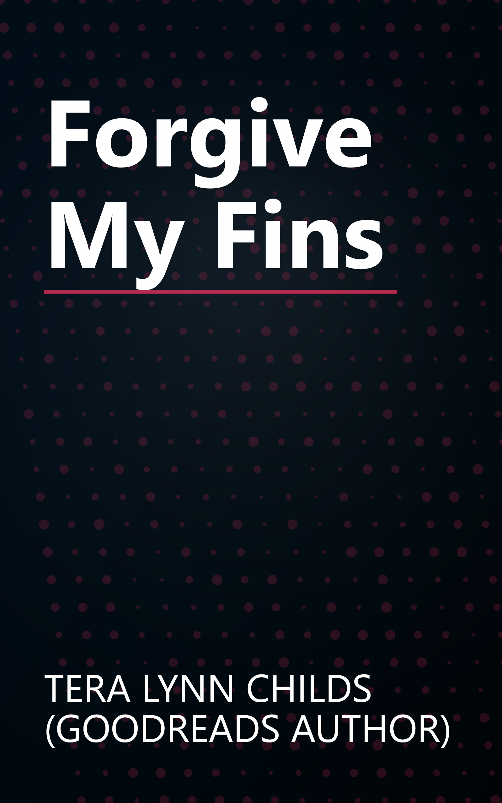 Forgive My Fins book cover