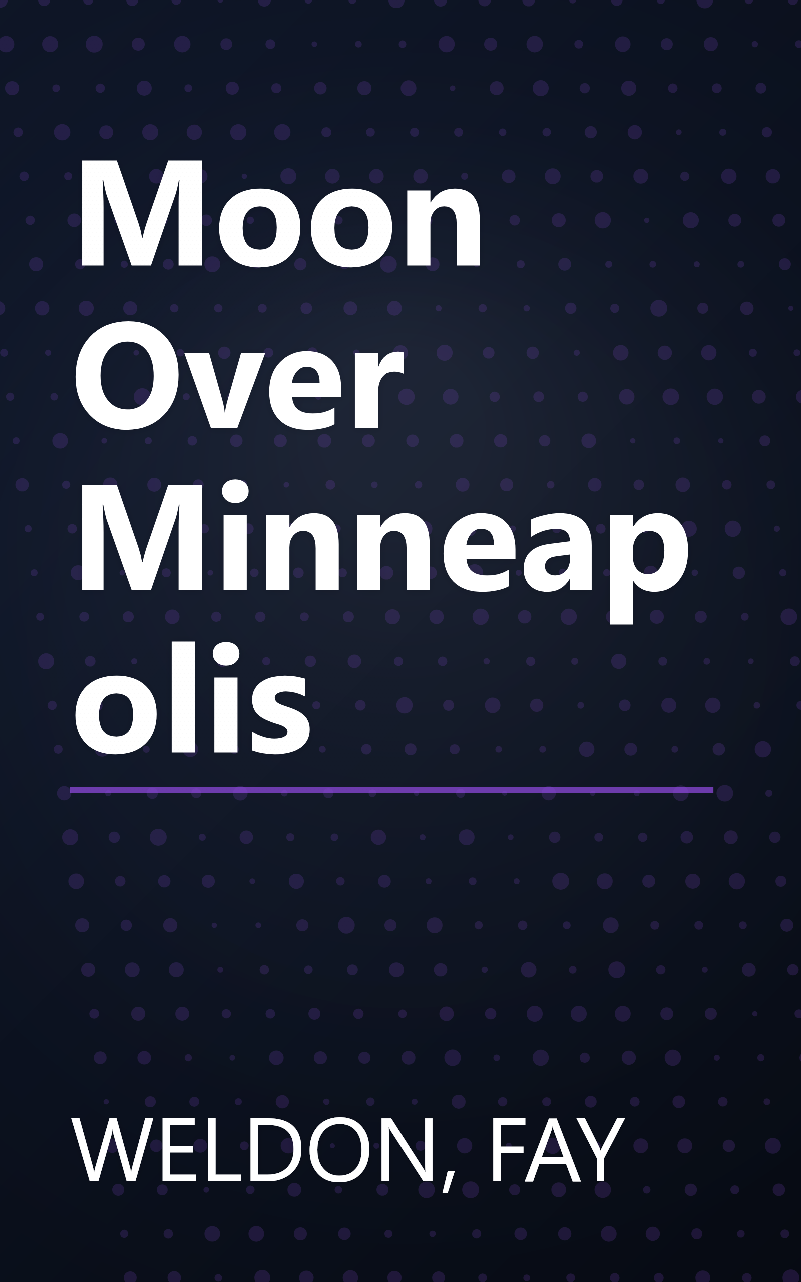 Moon Over Minneapolis book cover