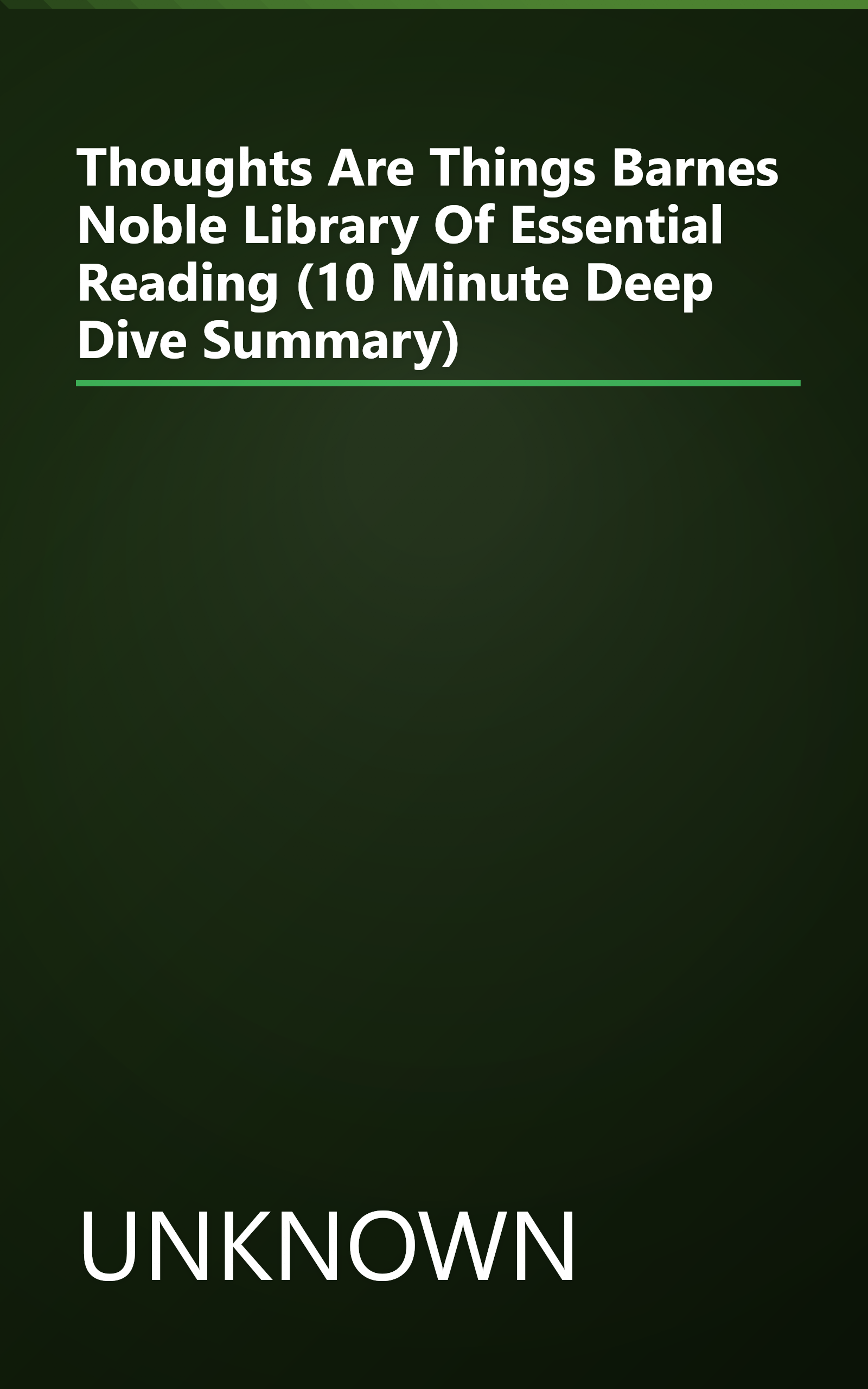 Thoughts Are Things  Barnes   Noble Library Of Essential Reading  (10 Minute   Deep Dive Summary) book cover