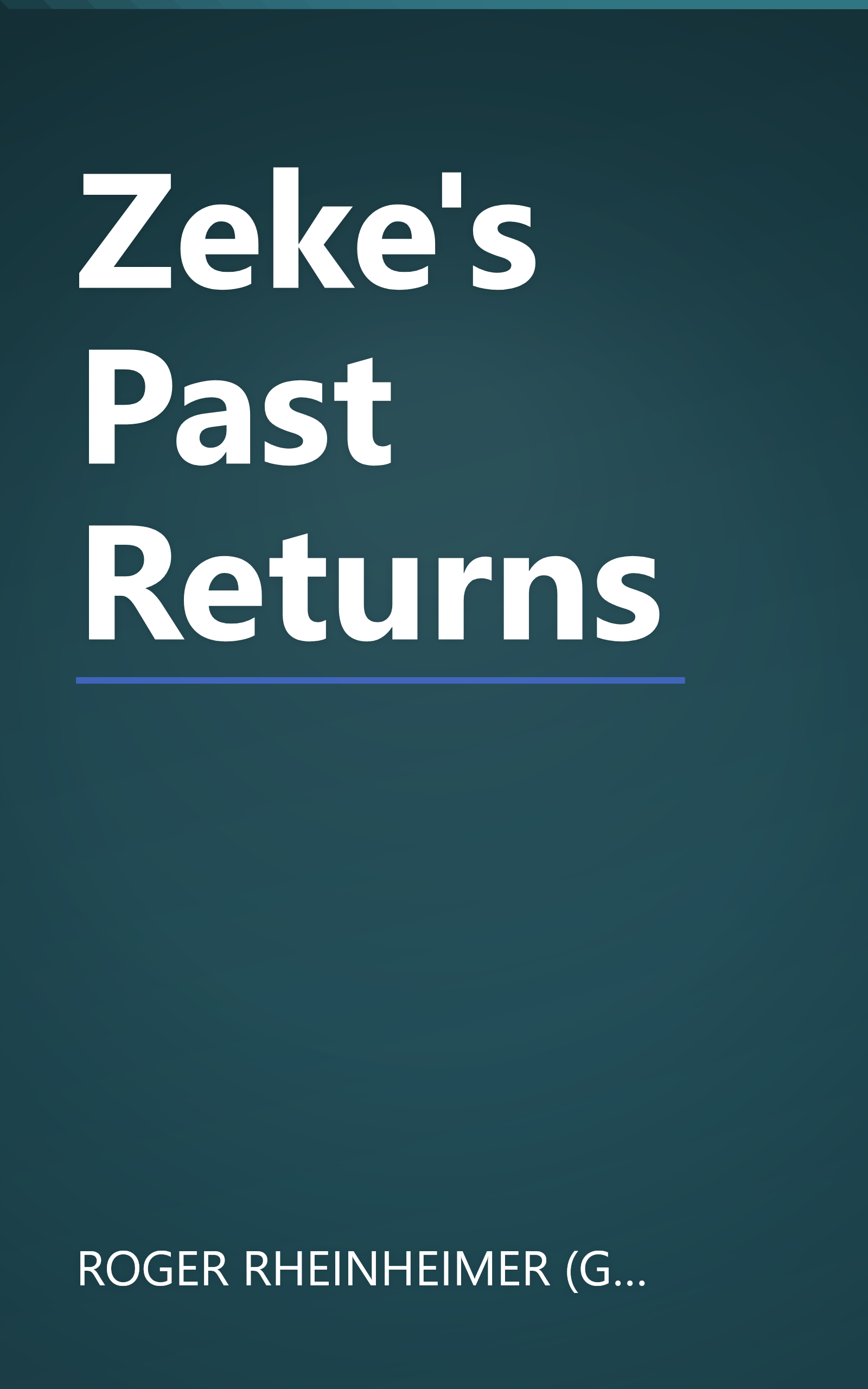 Zeke's Past Returns book cover