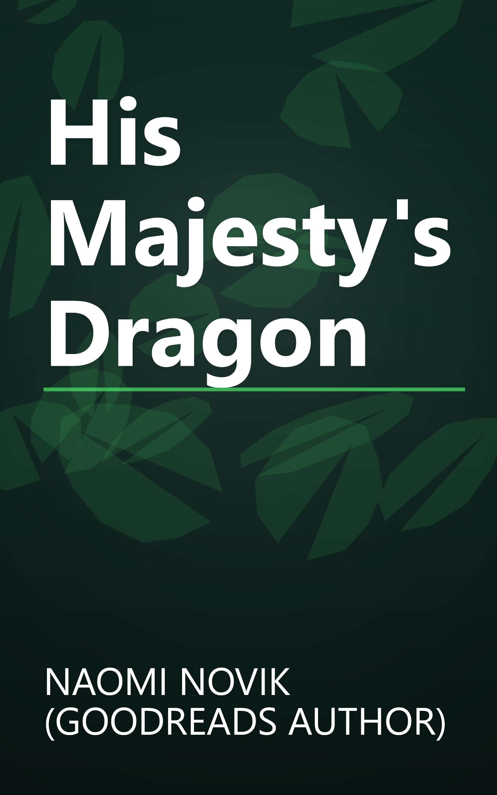 His Majesty's Dragon book cover