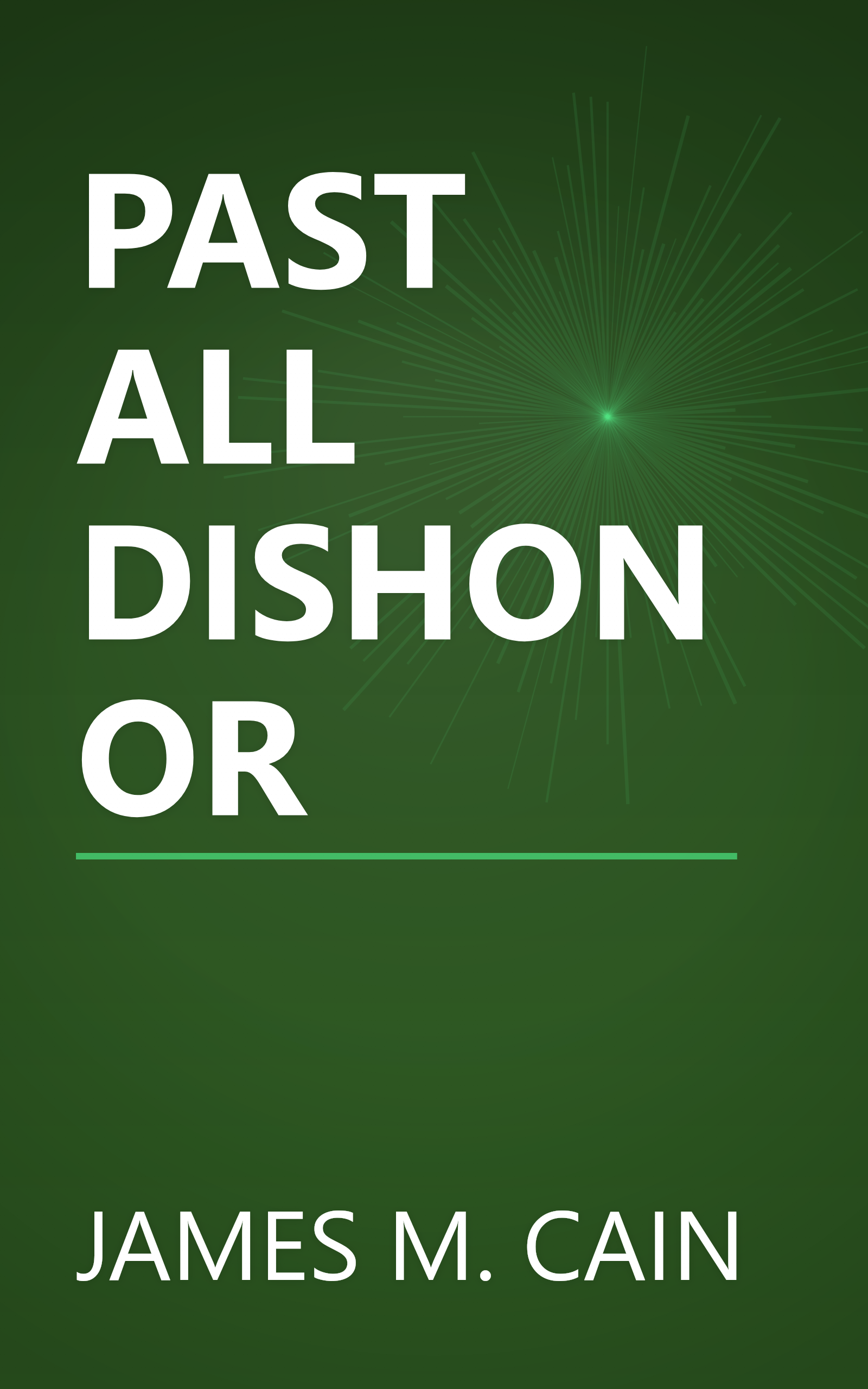 PAST ALL DISHONOR book cover