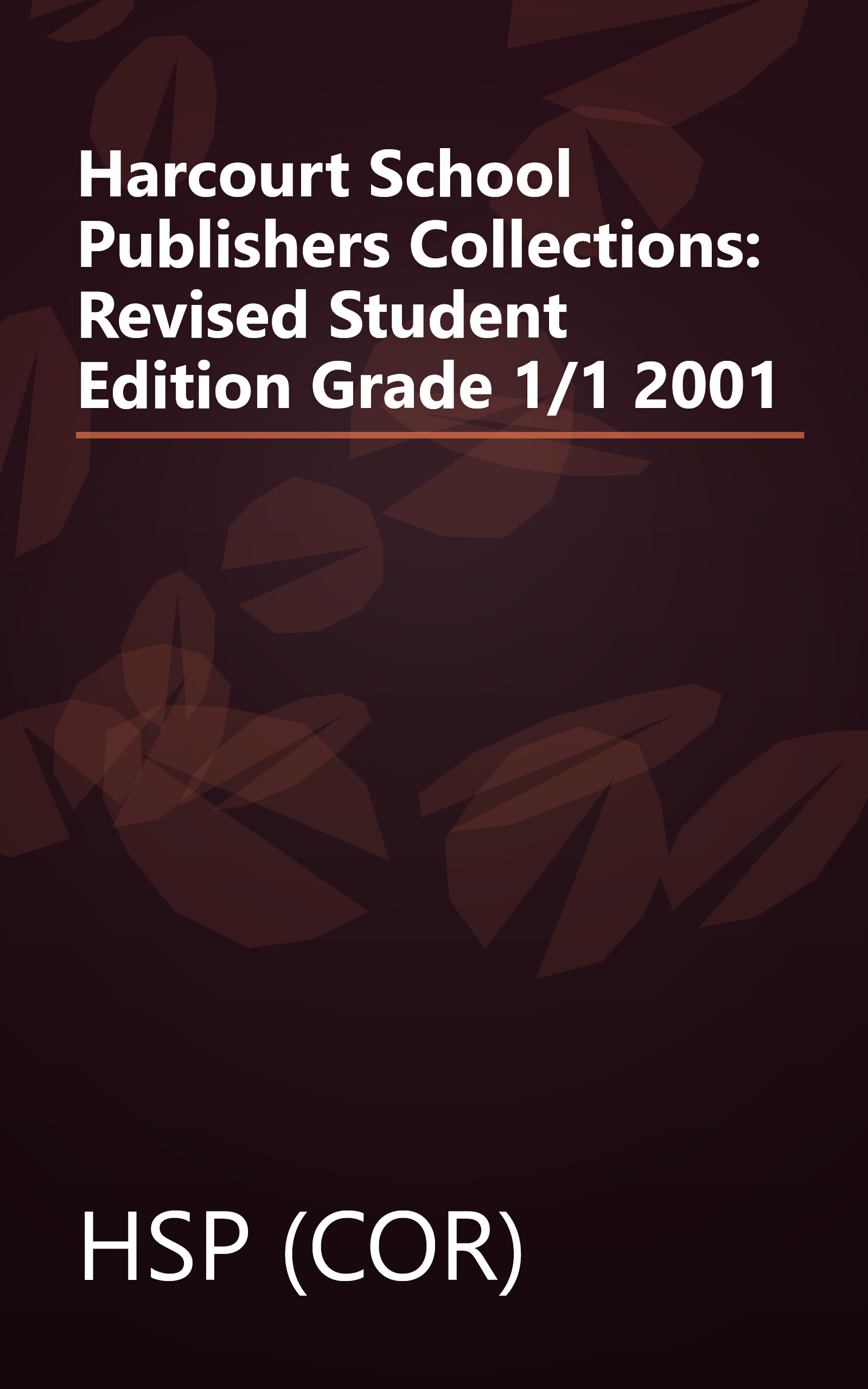 Harcourt School Publishers Collections: Revised Student Edition Grade 1/1 2001 book cover
