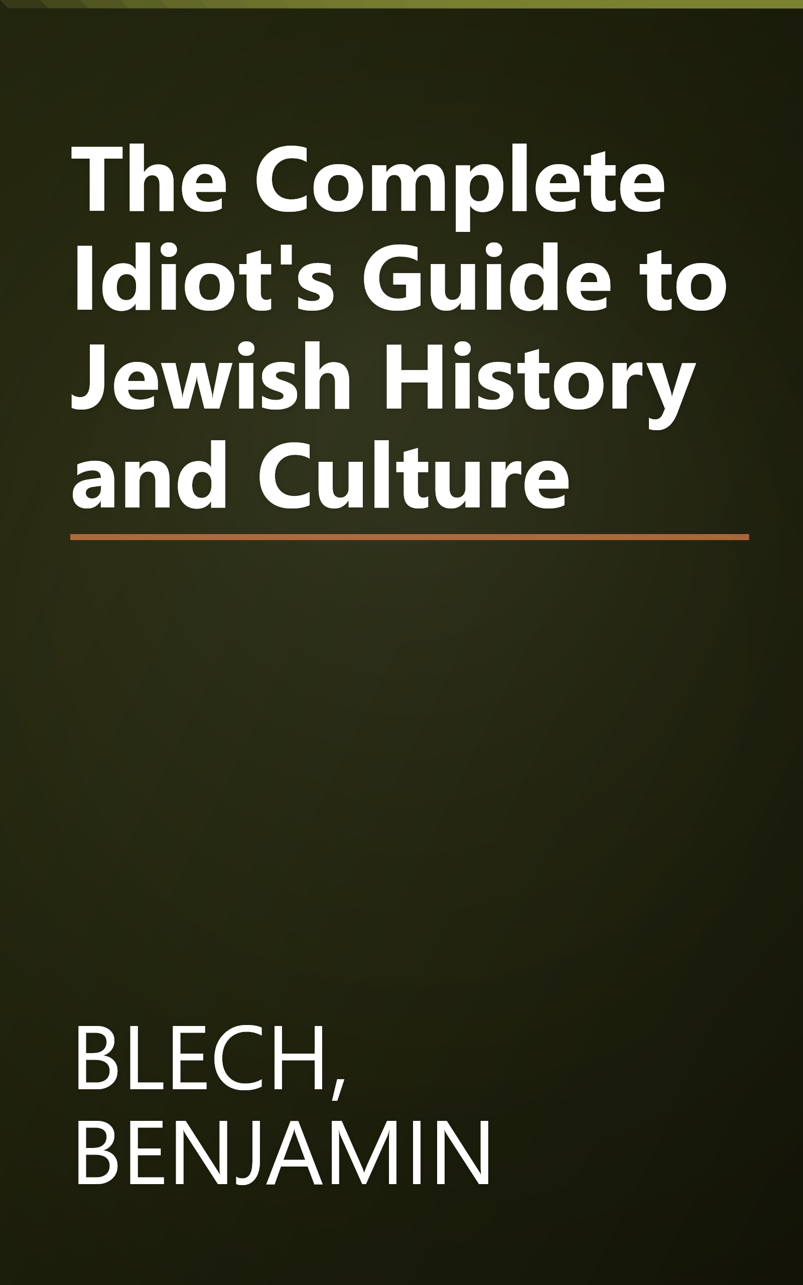 The Complete Idiot's Guide to Jewish History and Culture book cover
