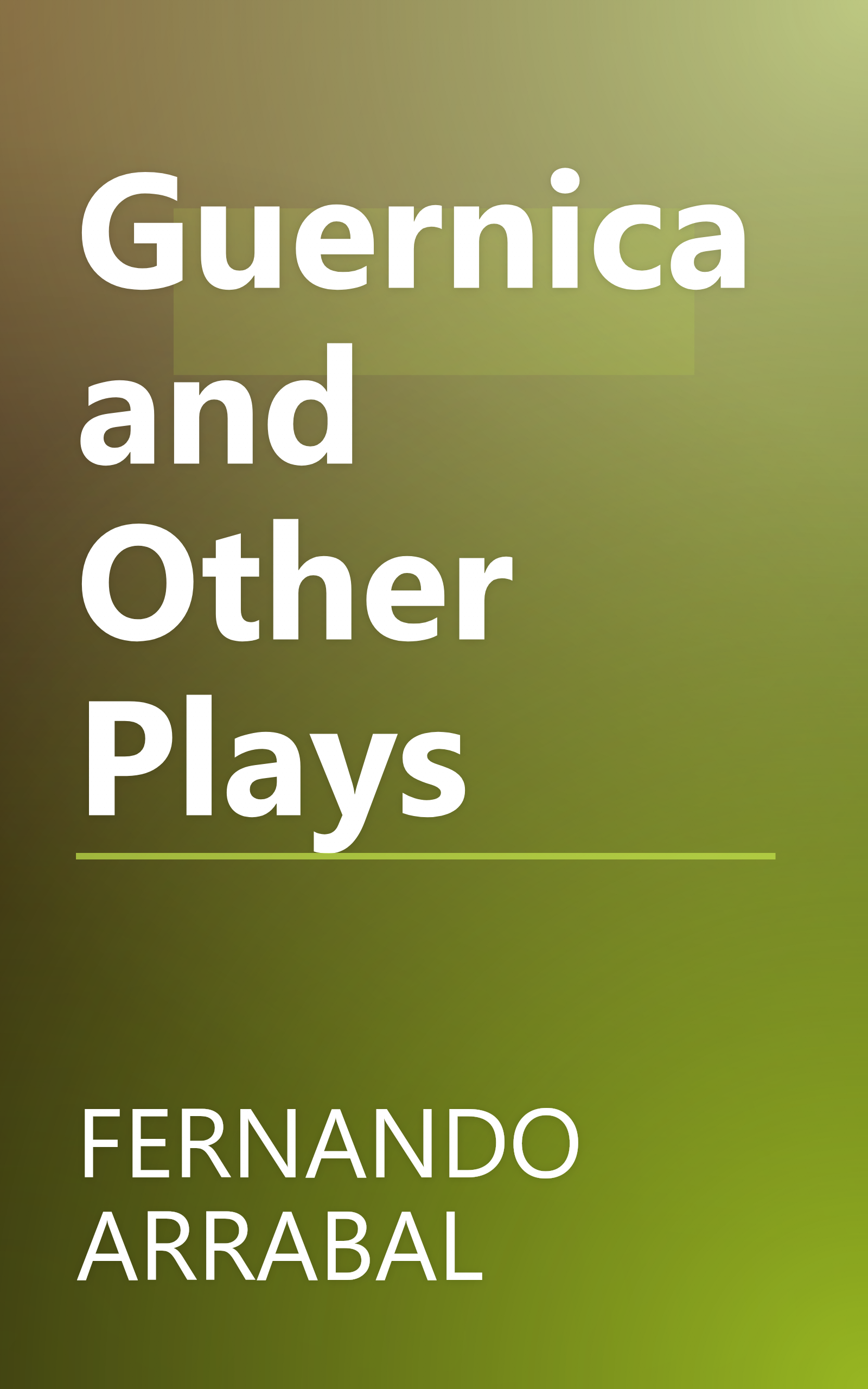 Guernica and Other Plays book cover