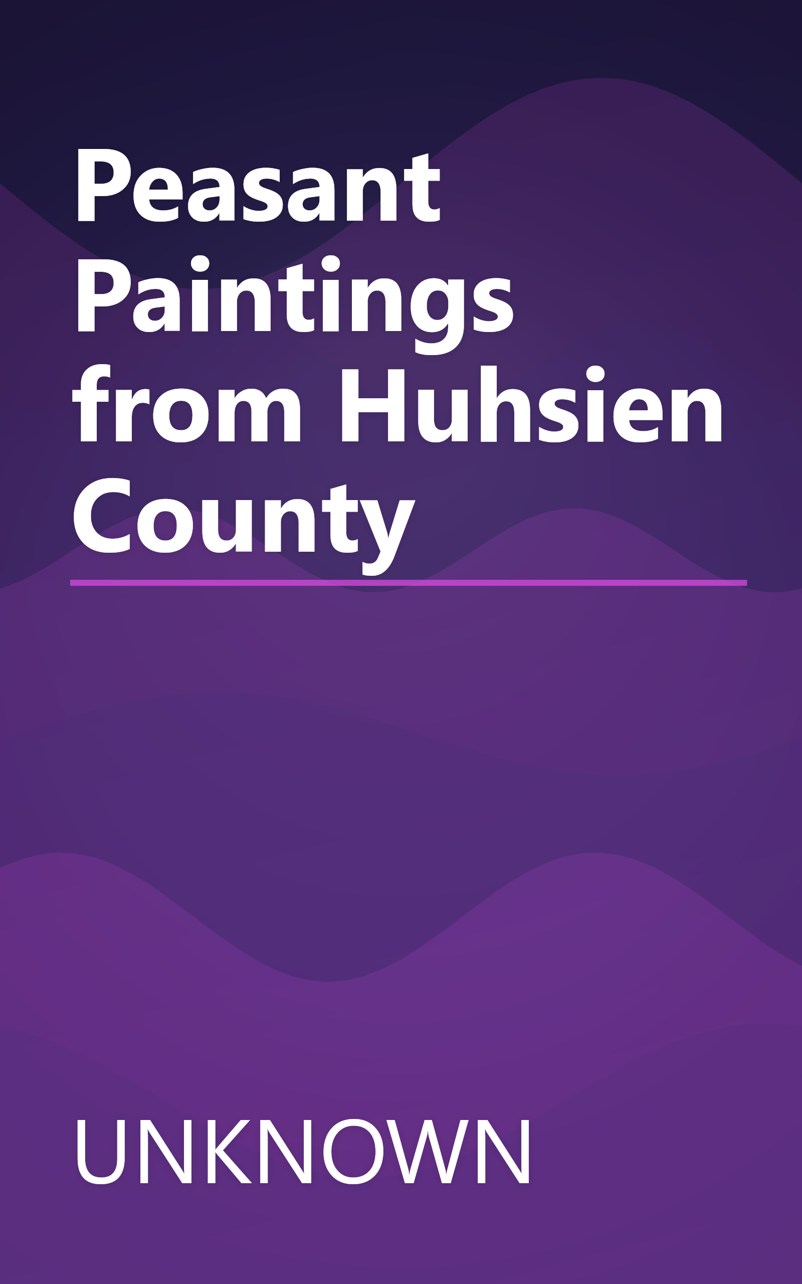 Peasant Paintings from Huhsien County book cover