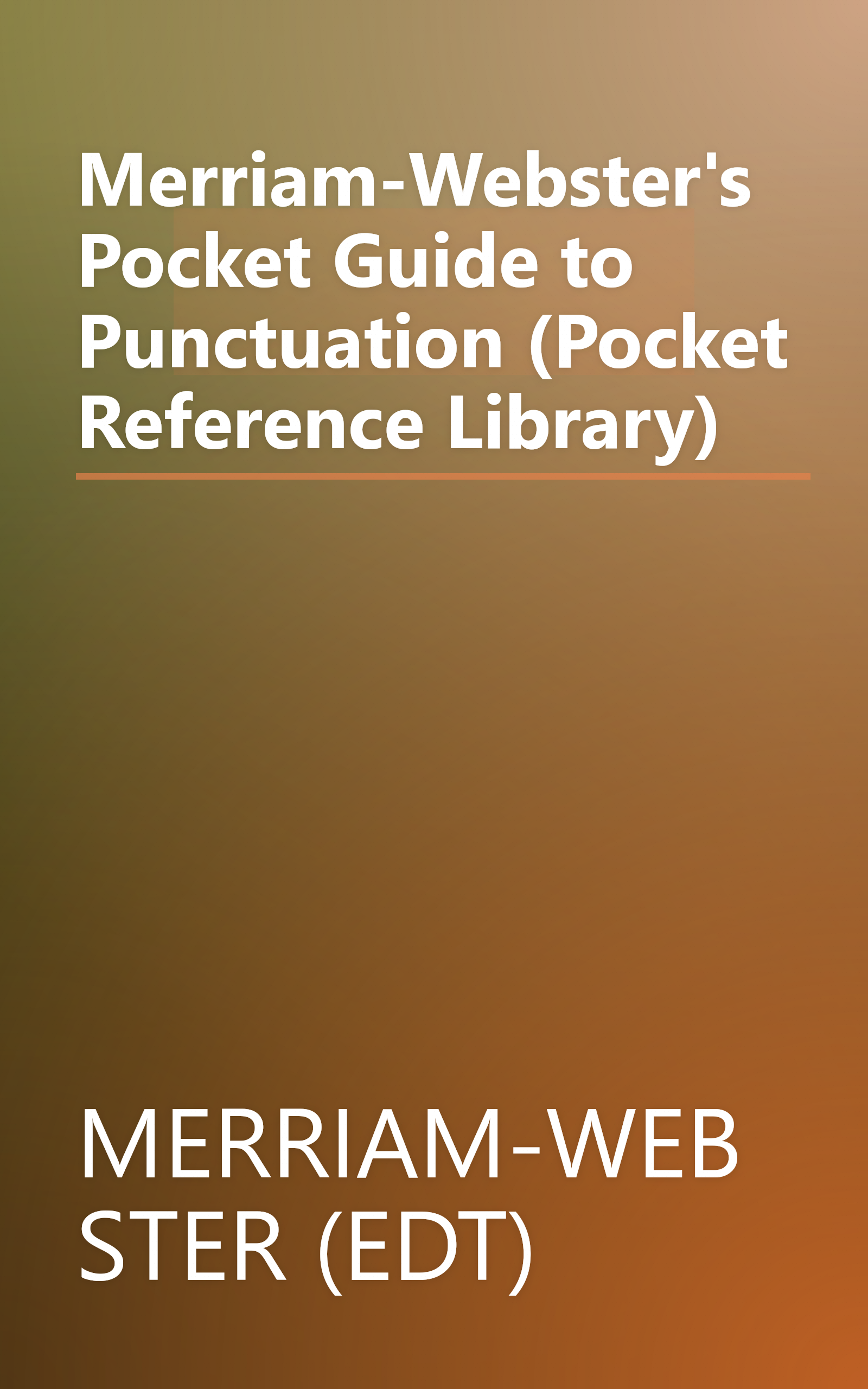 Merriam-Webster's Pocket Guide to Punctuation (Pocket Reference Library) book cover