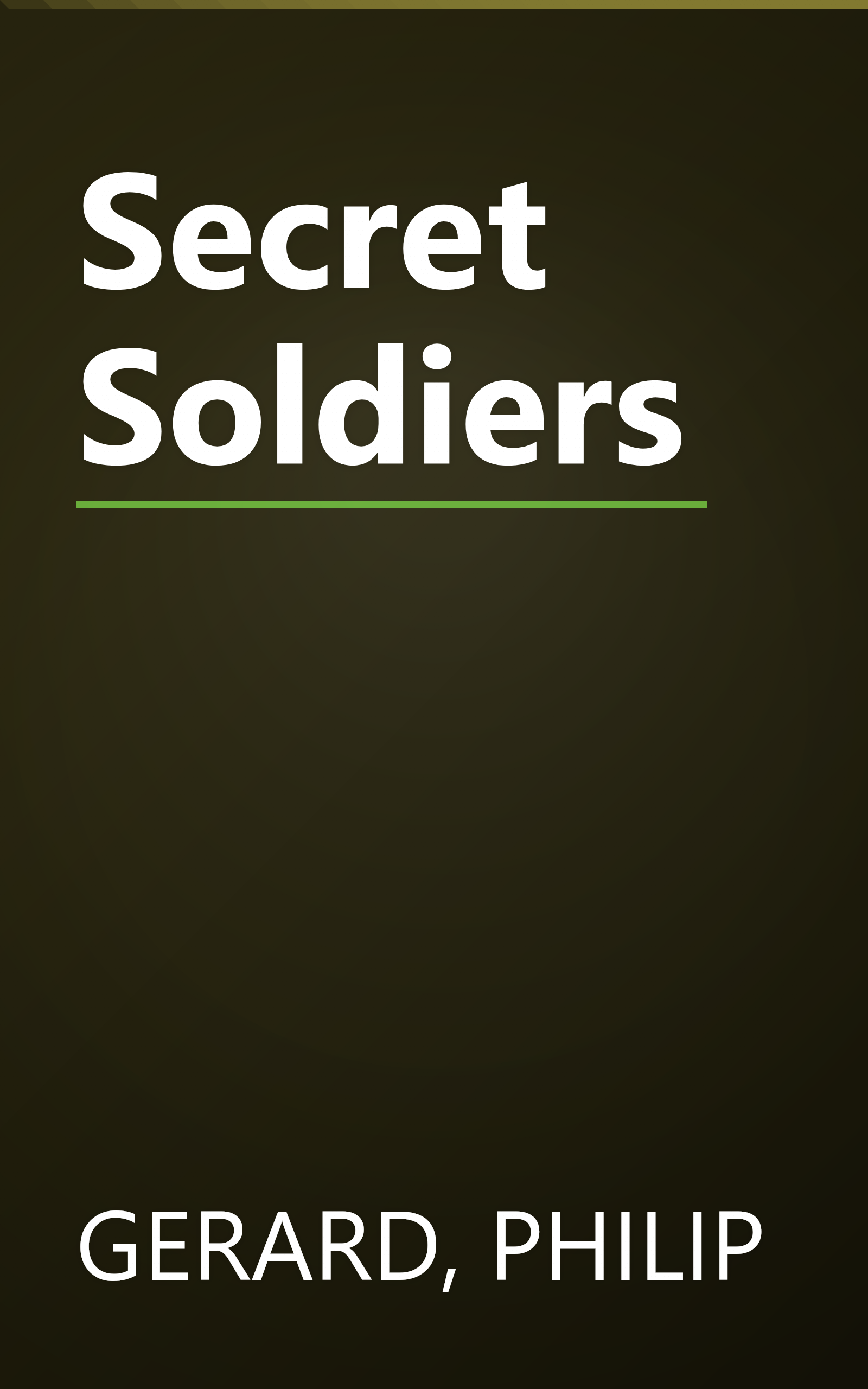 Secret Soldiers book cover