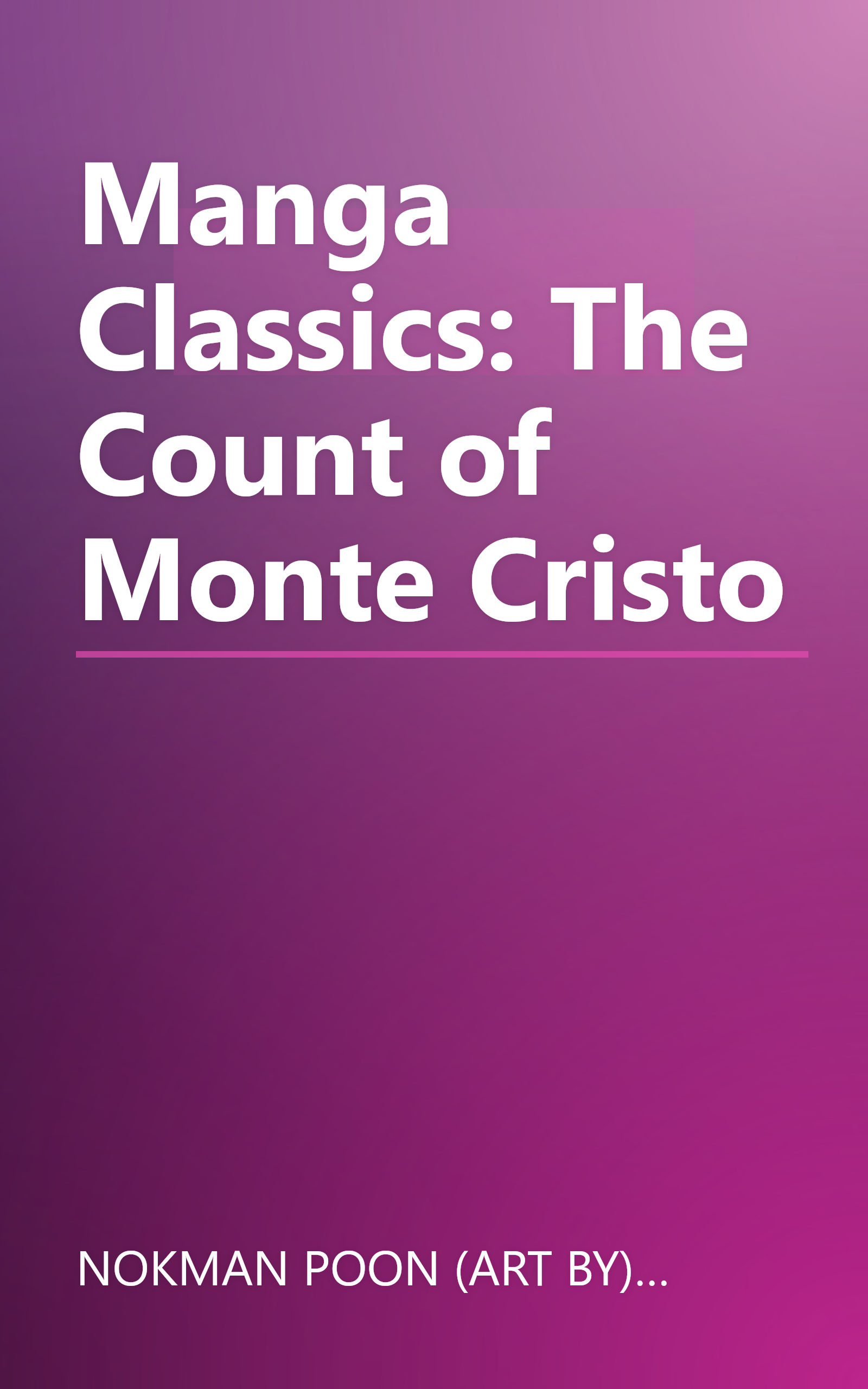 Manga Classics: The Count of Monte Cristo book cover