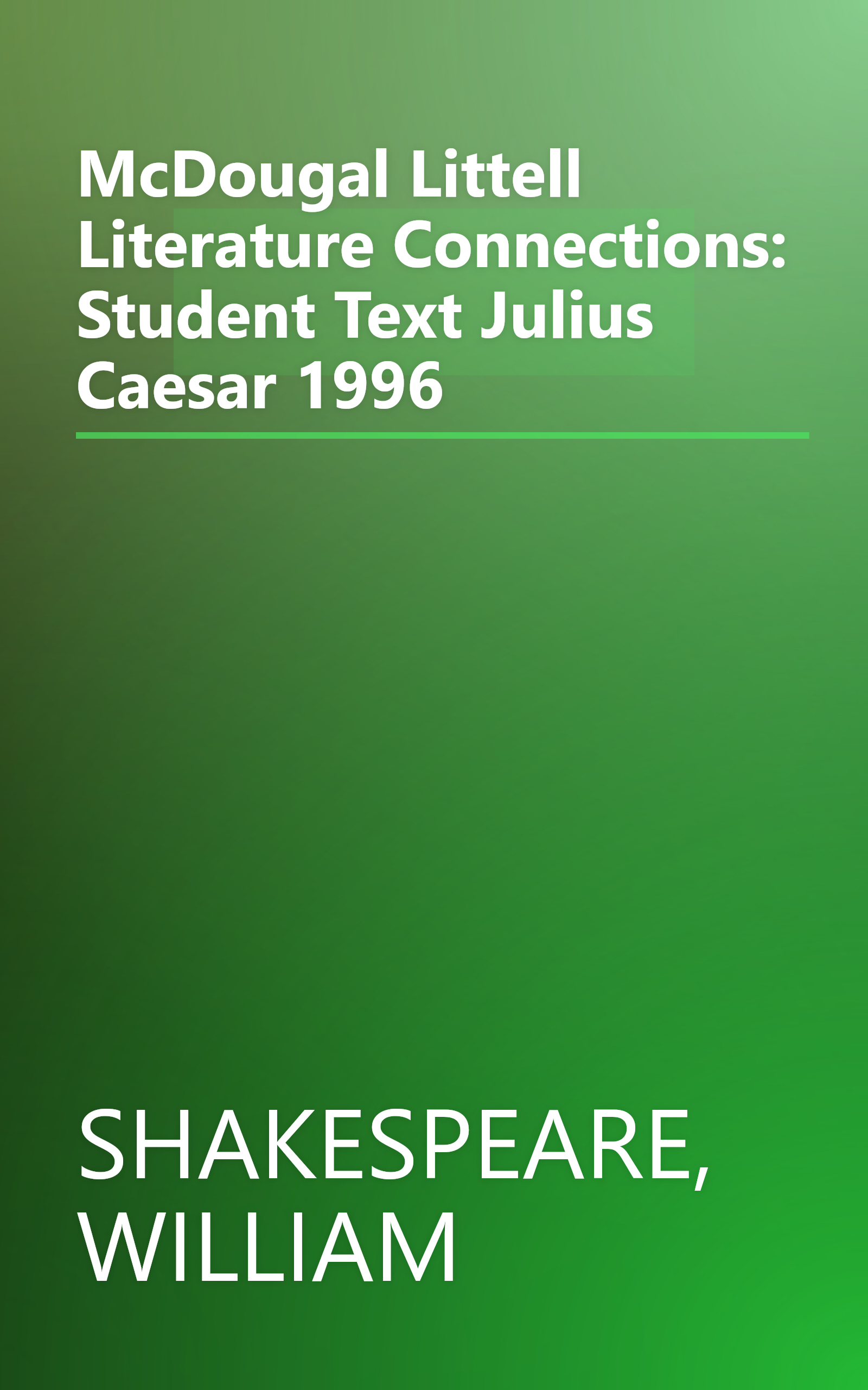 McDougal Littell Literature Connections: Student Text Julius Caesar 1996 book cover