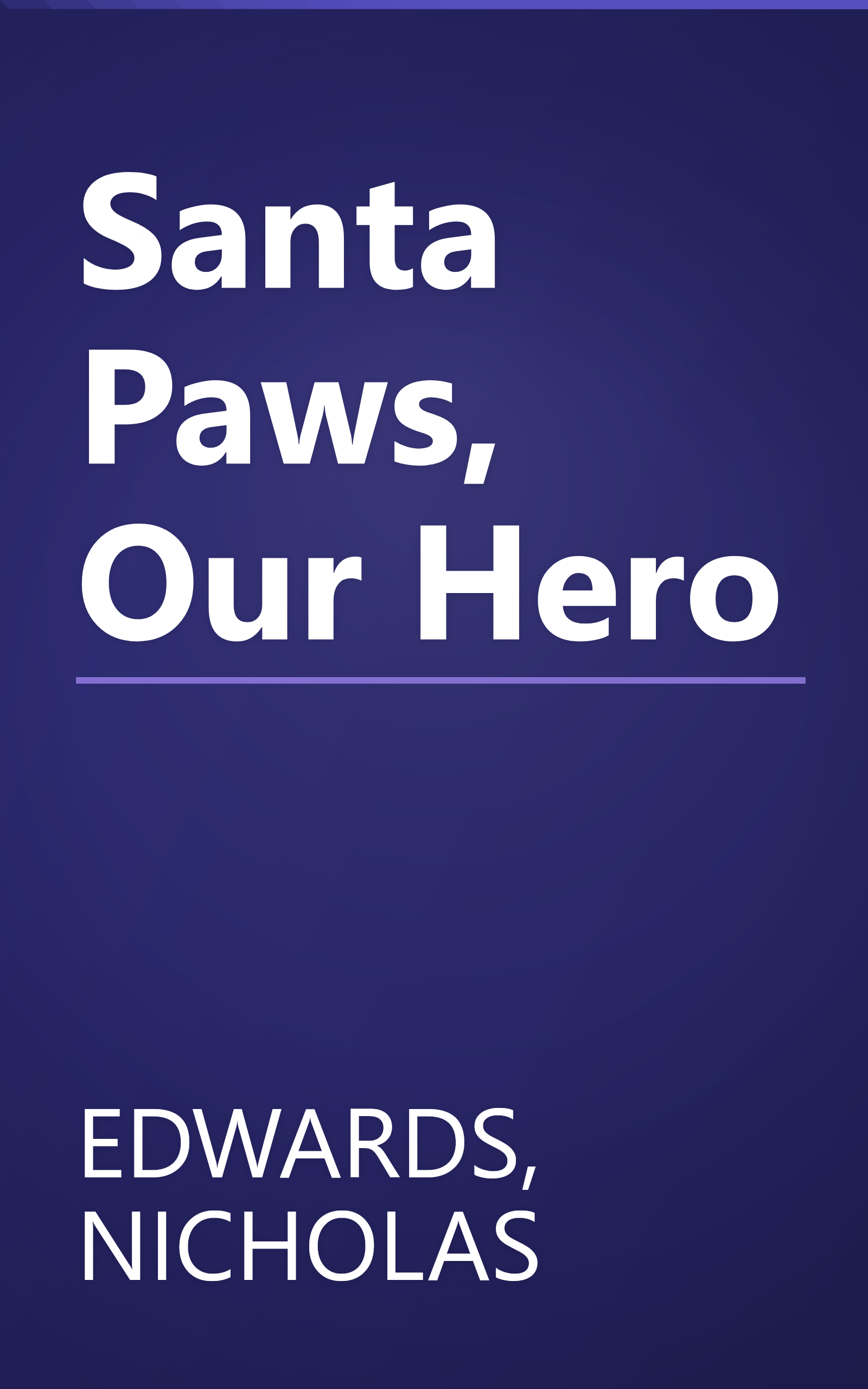 Santa Paws, Our Hero book cover