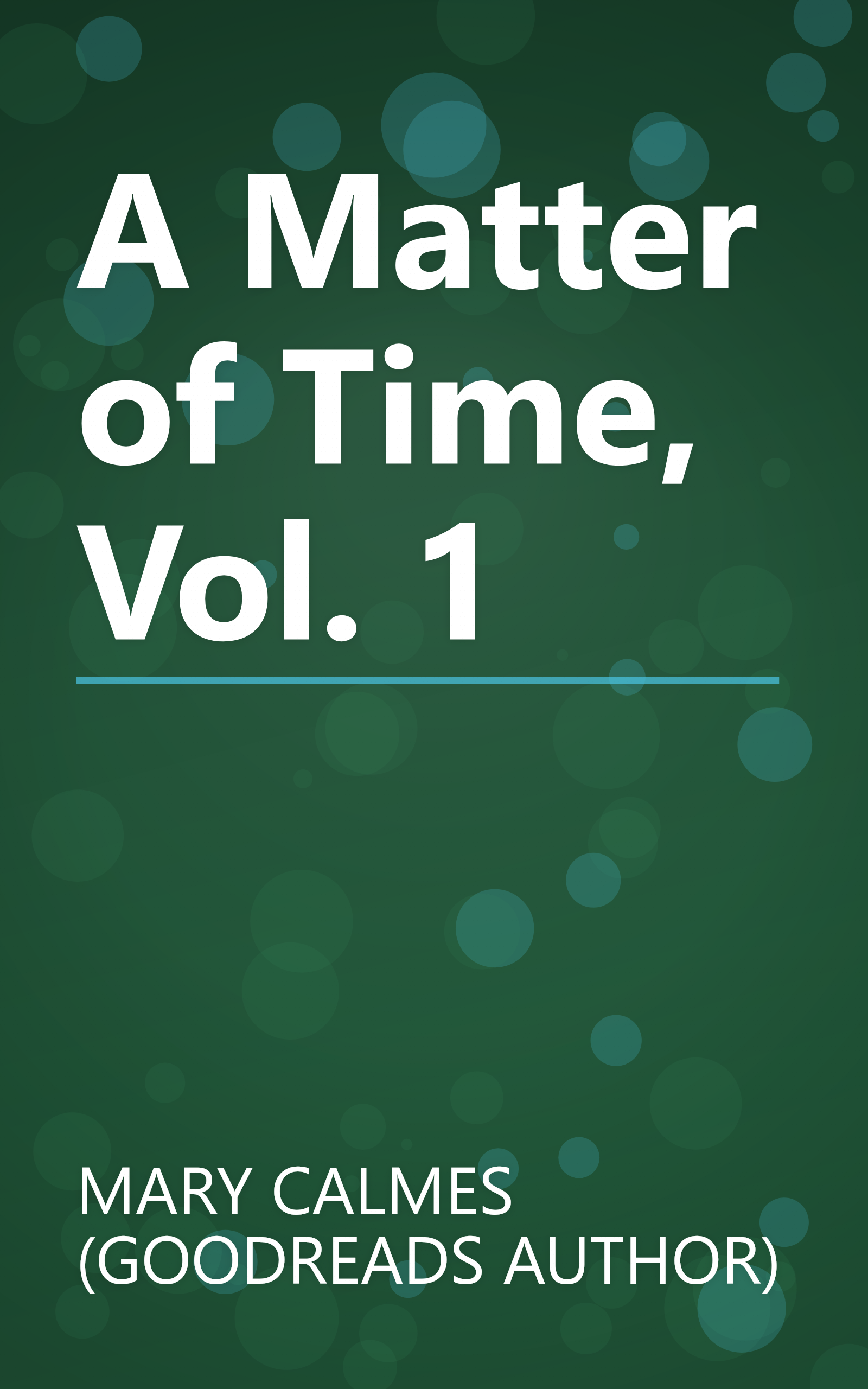 A Matter of Time, Vol. 1 book cover