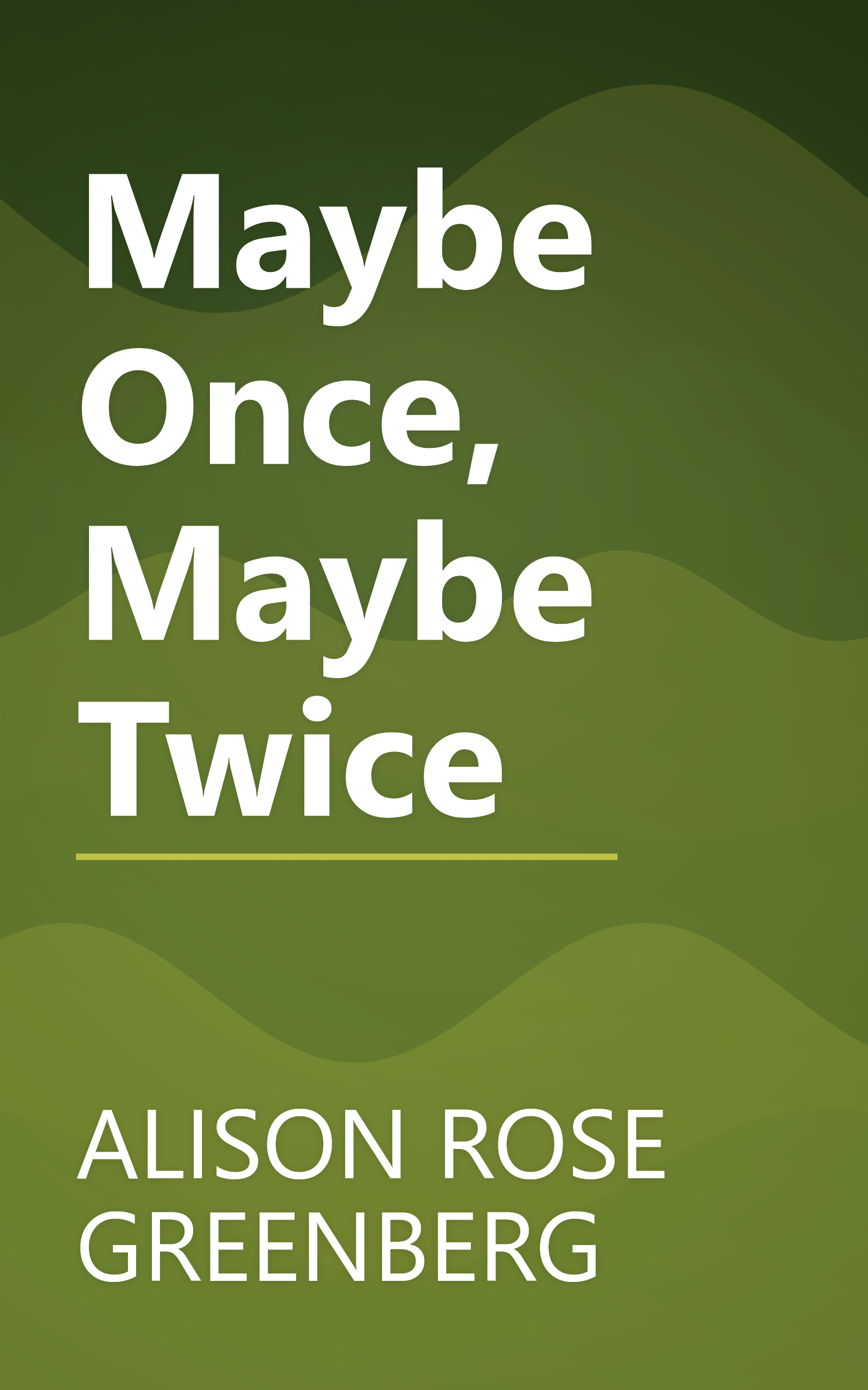 Maybe Once, Maybe Twice book cover