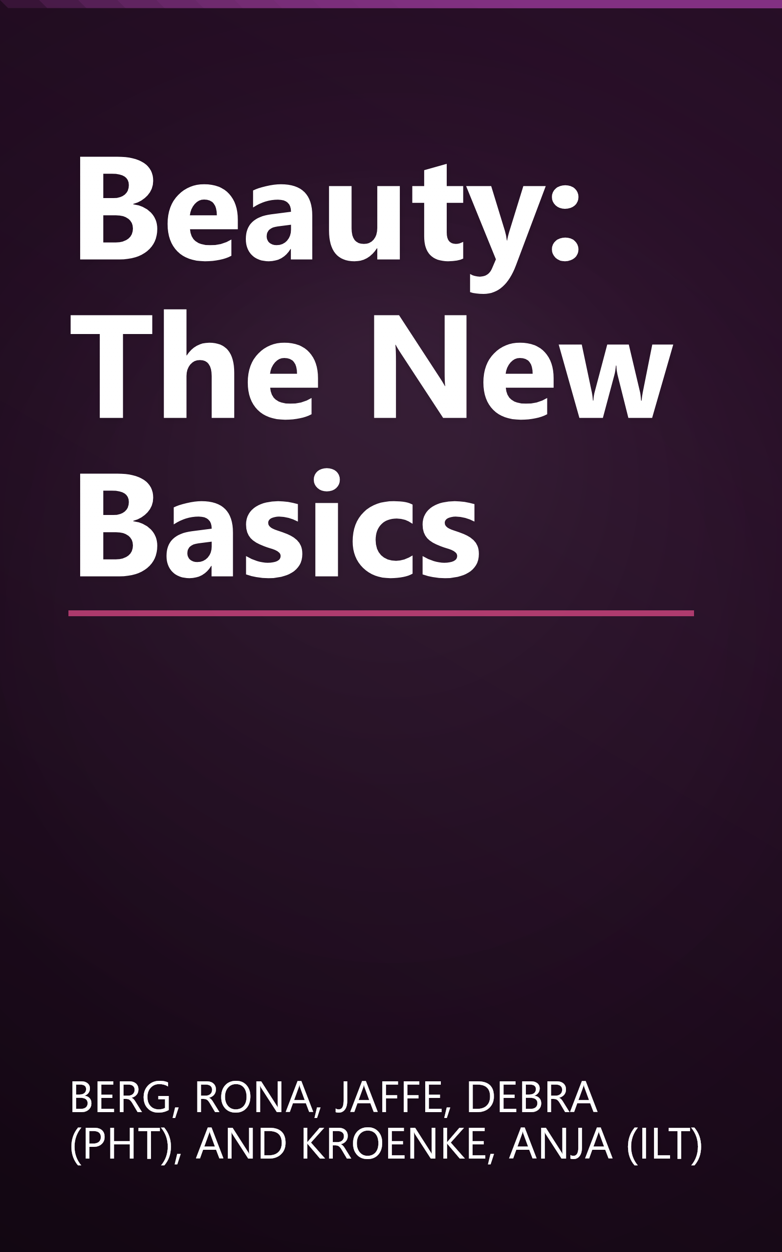 Beauty: The New Basics book cover