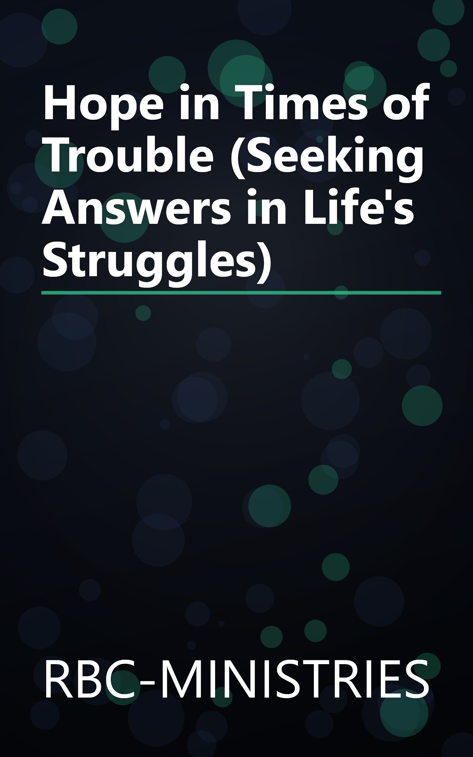 Hope in Times of Trouble (Seeking Answers in Life's Struggles) book cover