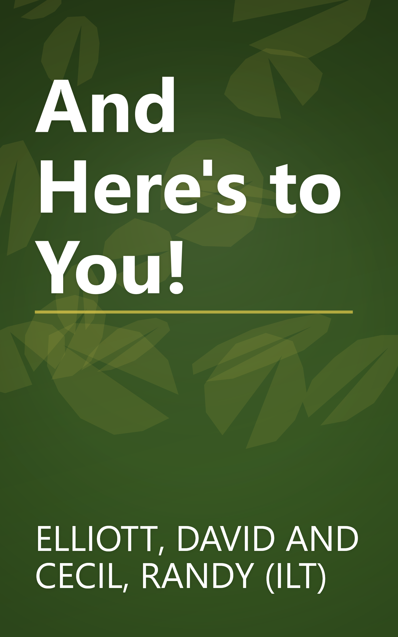 And Here's to You! book cover