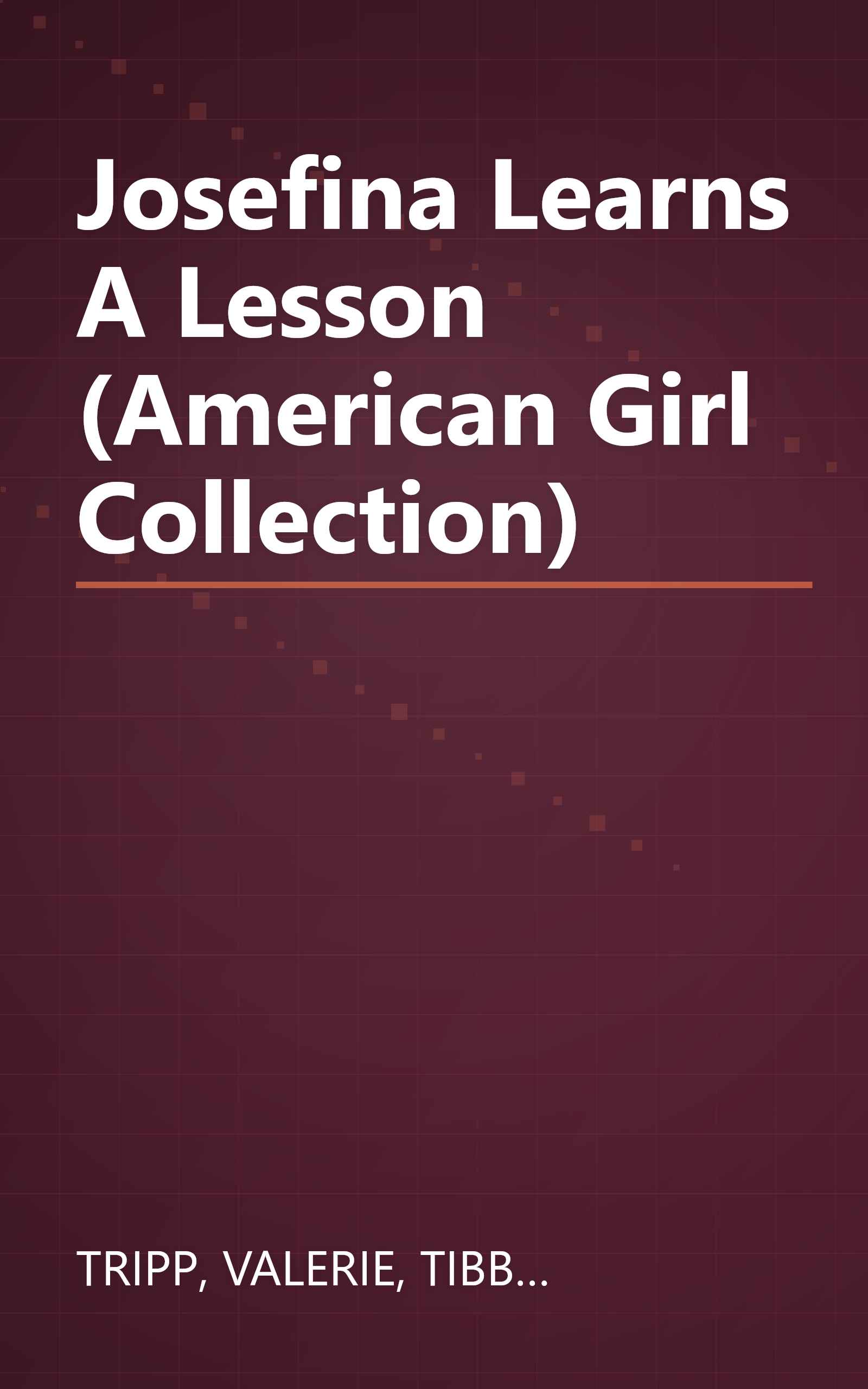 Josefina Learns A Lesson (American Girl Collection) book cover
