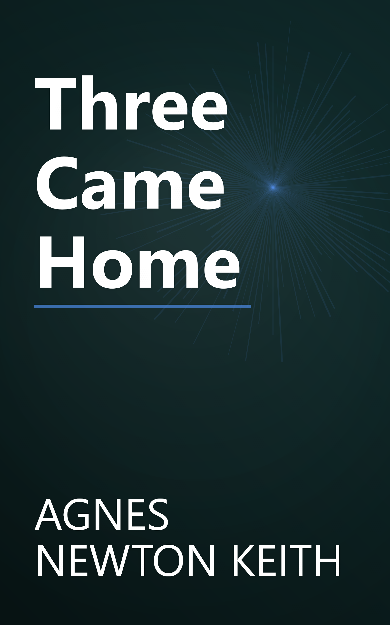 Three Came Home book cover