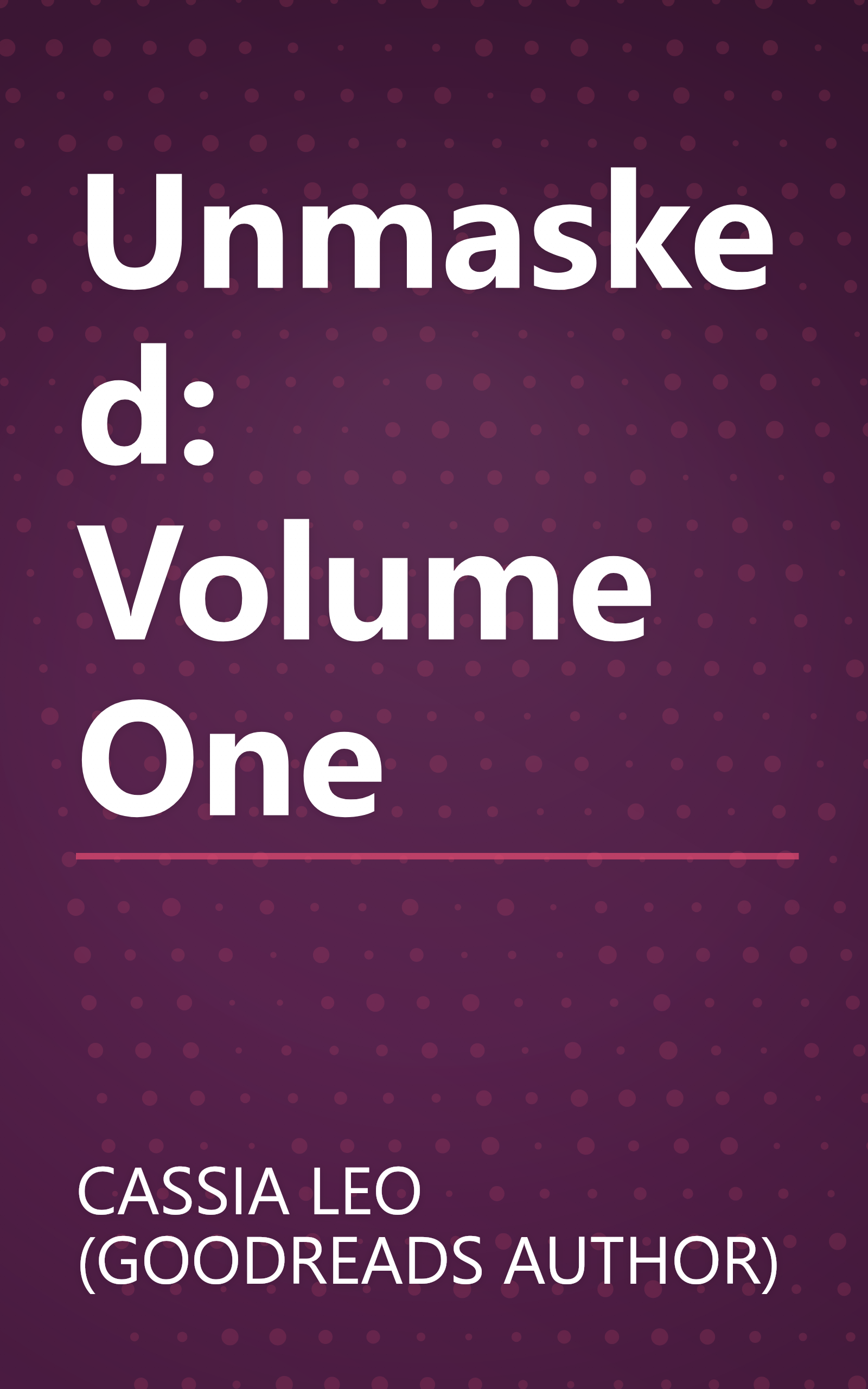 Unmasked: Volume One book cover