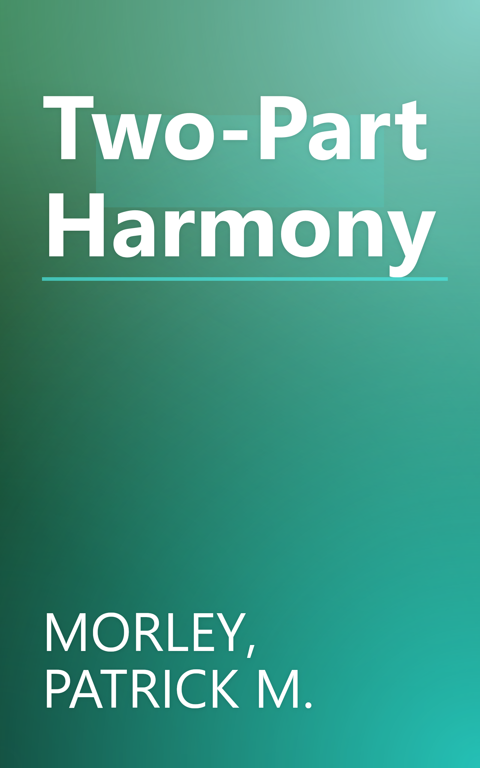 Two-Part Harmony book cover