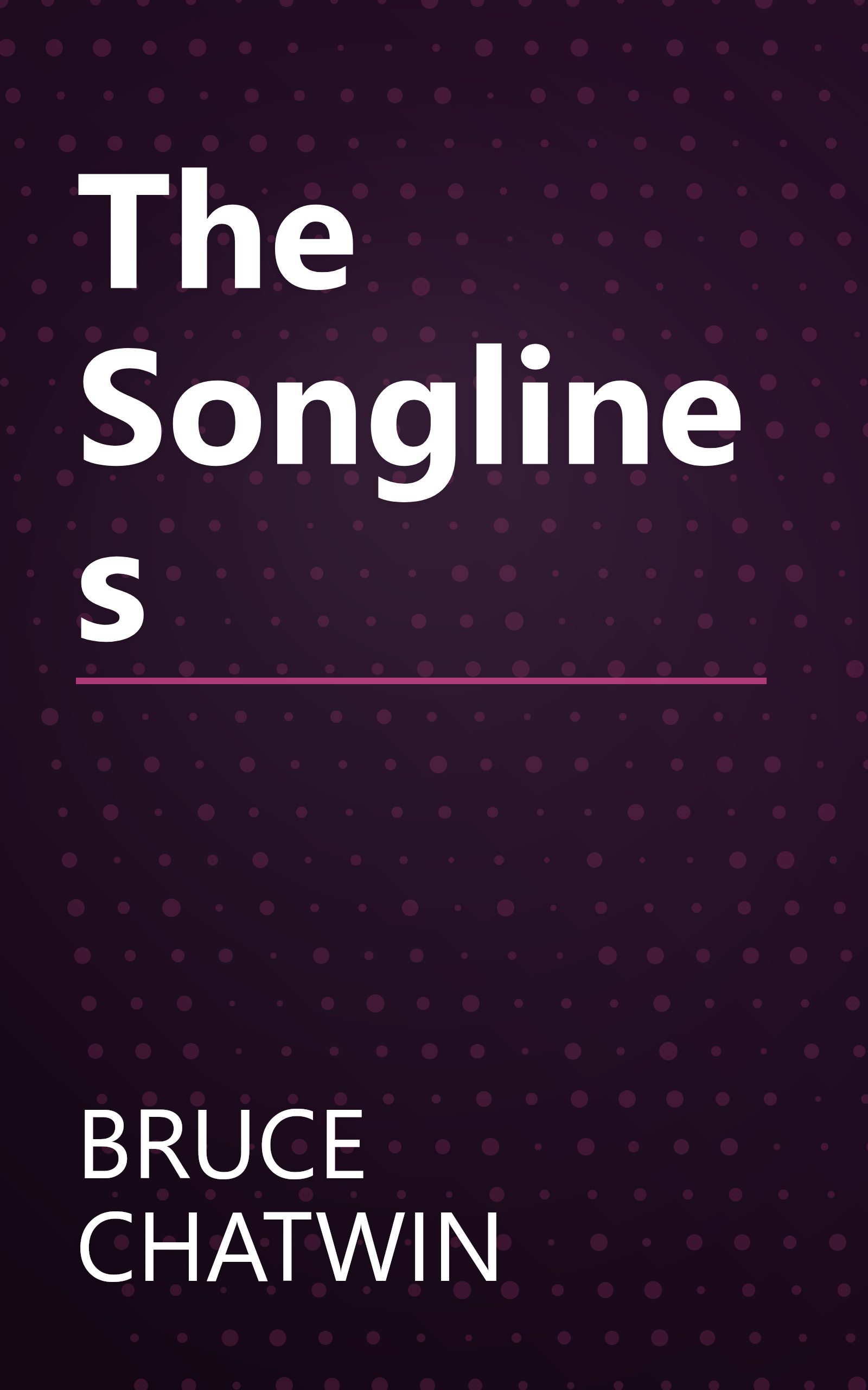 The Songlines book cover