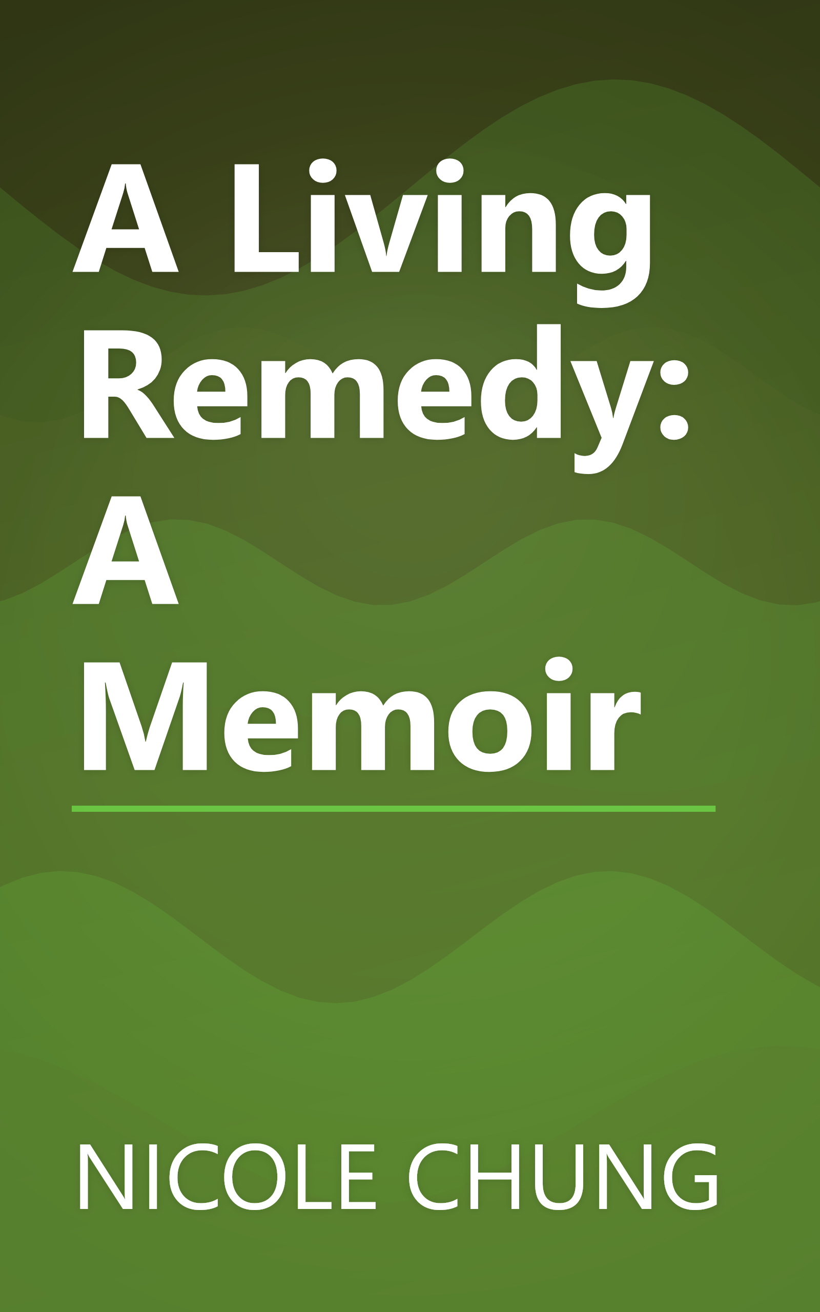 A Living Remedy: A Memoir book cover