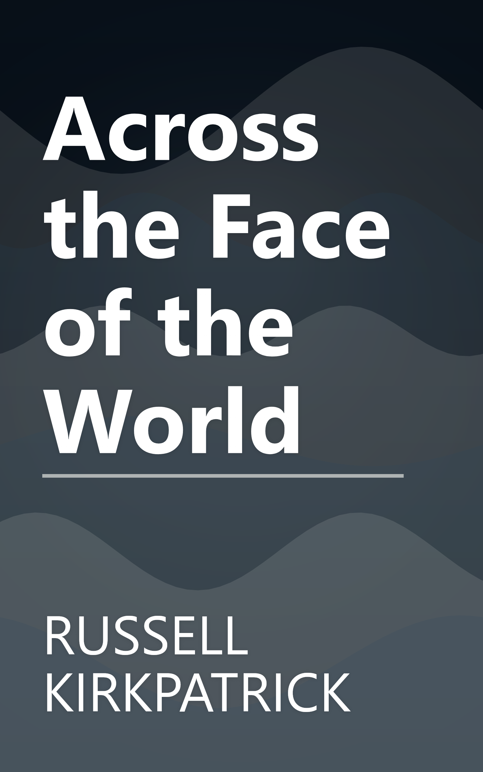 Across the Face of the World book cover
