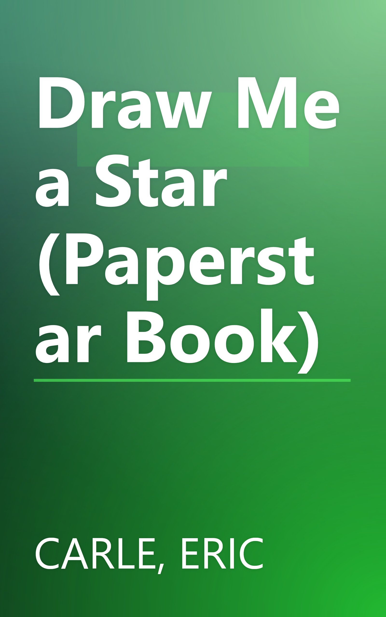 Draw Me a Star (Paperstar Book) book cover