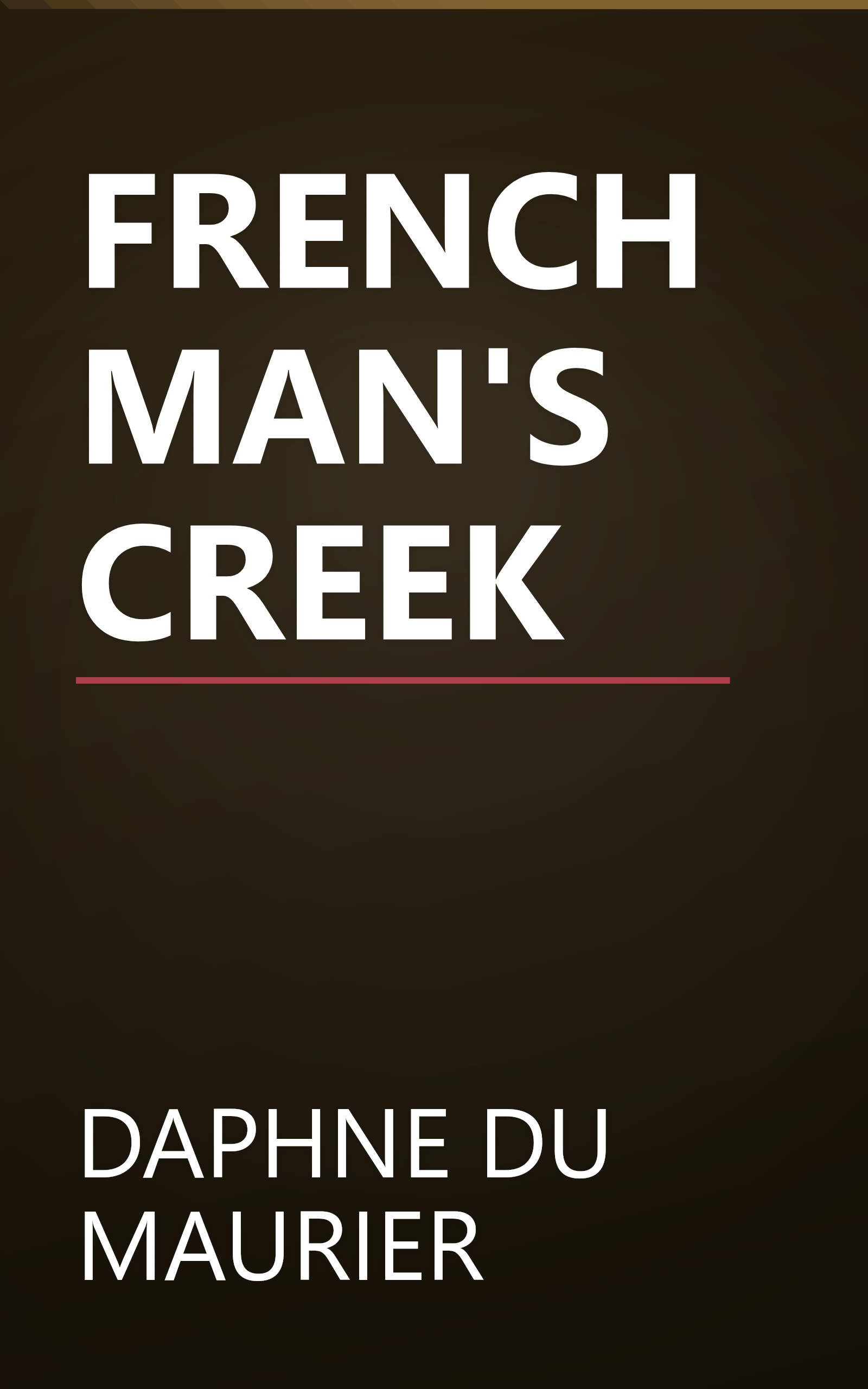 FRENCHMAN'S CREEK book cover