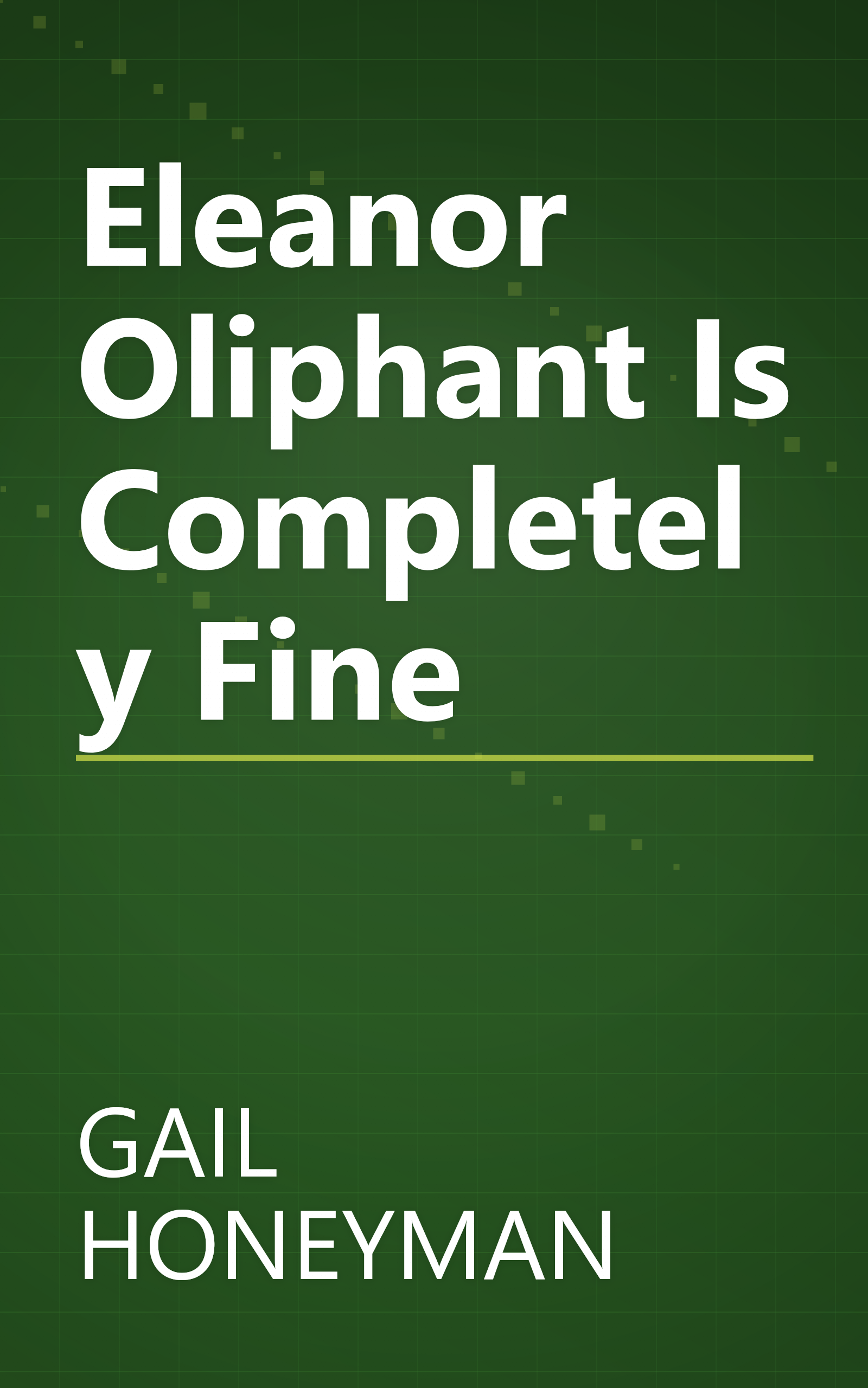 Eleanor Oliphant Is Completely Fine book cover