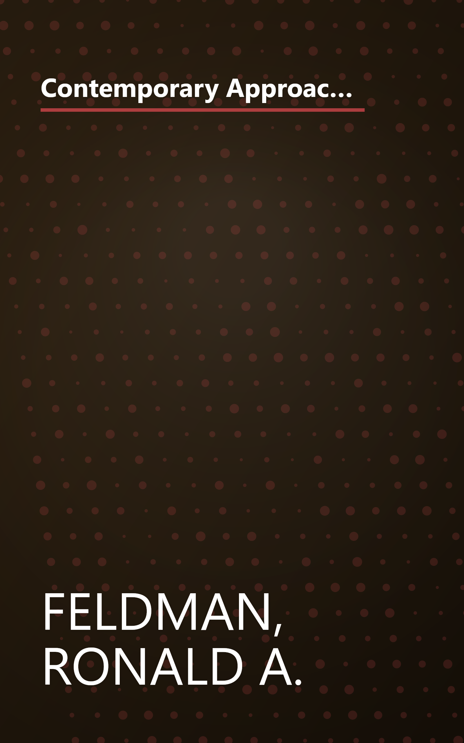 Contemporary Approaches to Group Treatment: [Traditional, Behavior-Modification, and Group-Centered Methods] (The Jossey-Bass behavioral science series) book cover