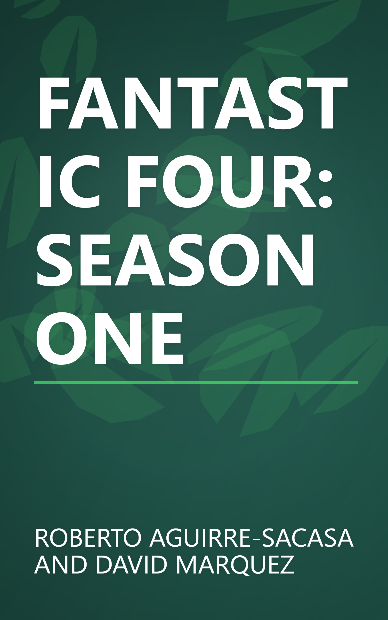 FANTASTIC FOUR: SEASON ONE book cover