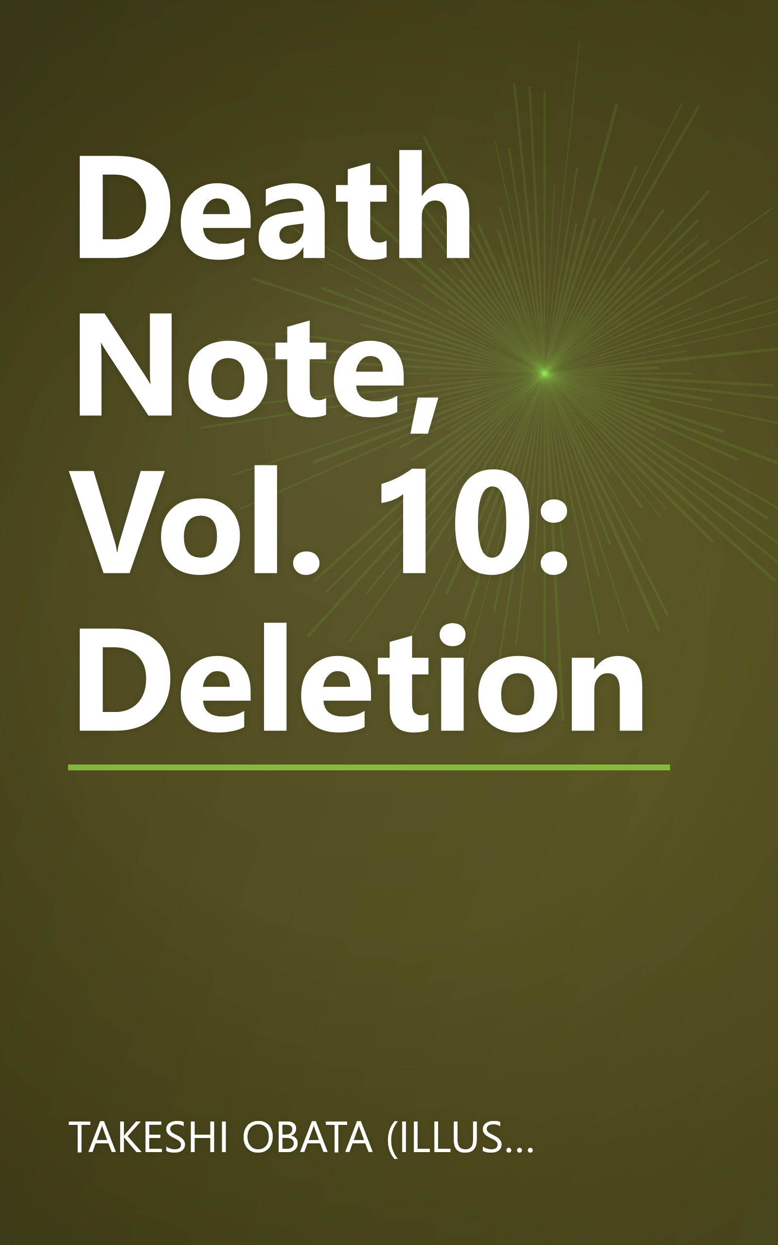 Death Note, Vol. 10: Deletion book cover