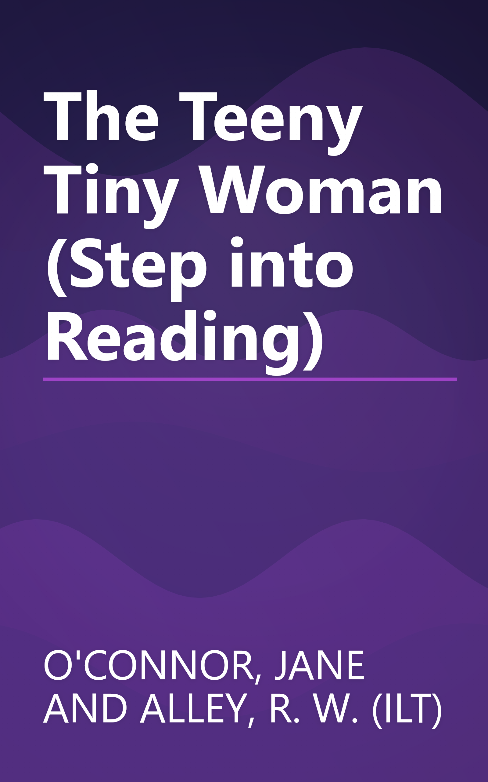 The Teeny Tiny Woman (Step into Reading) book cover