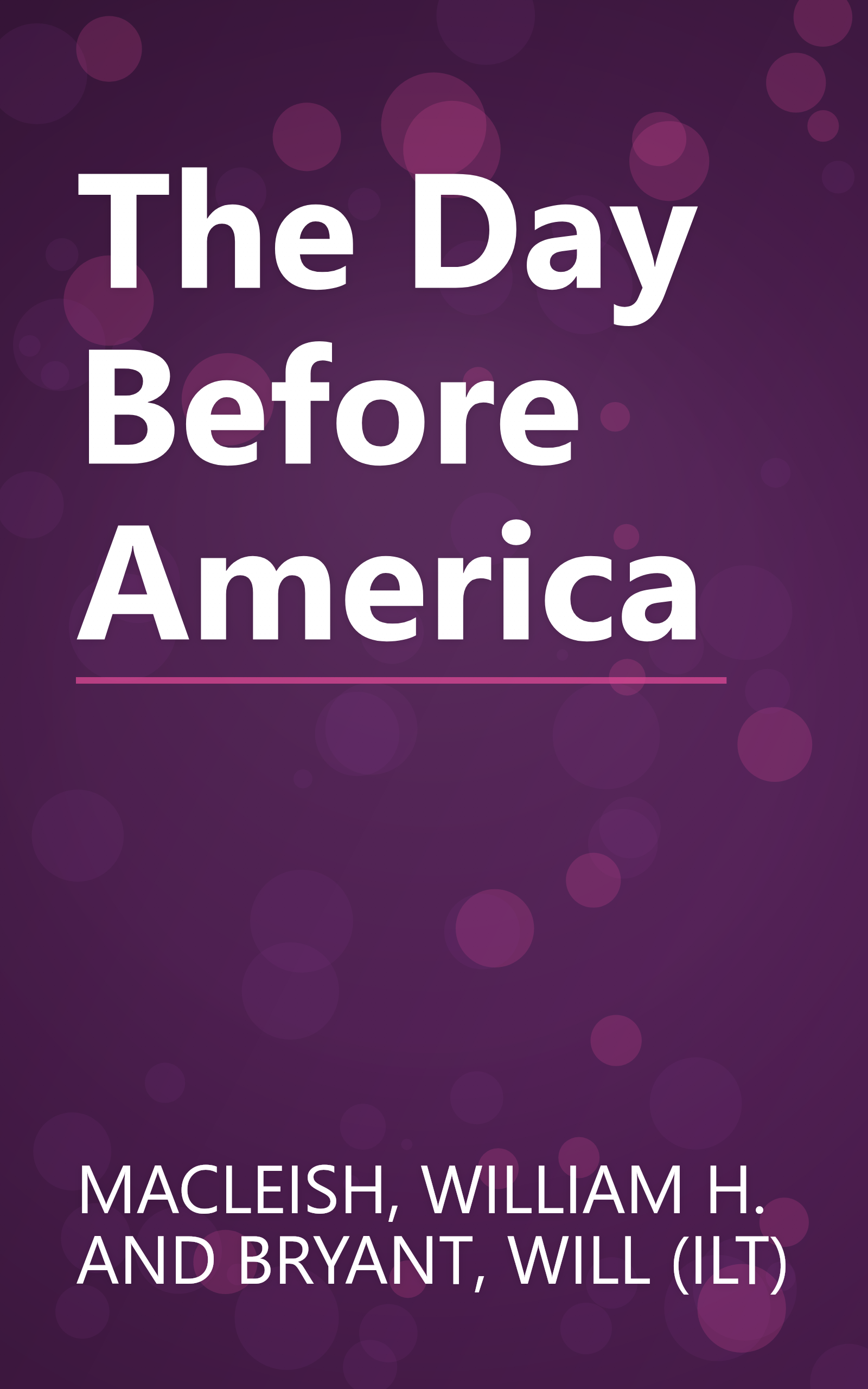 The Day Before America book cover